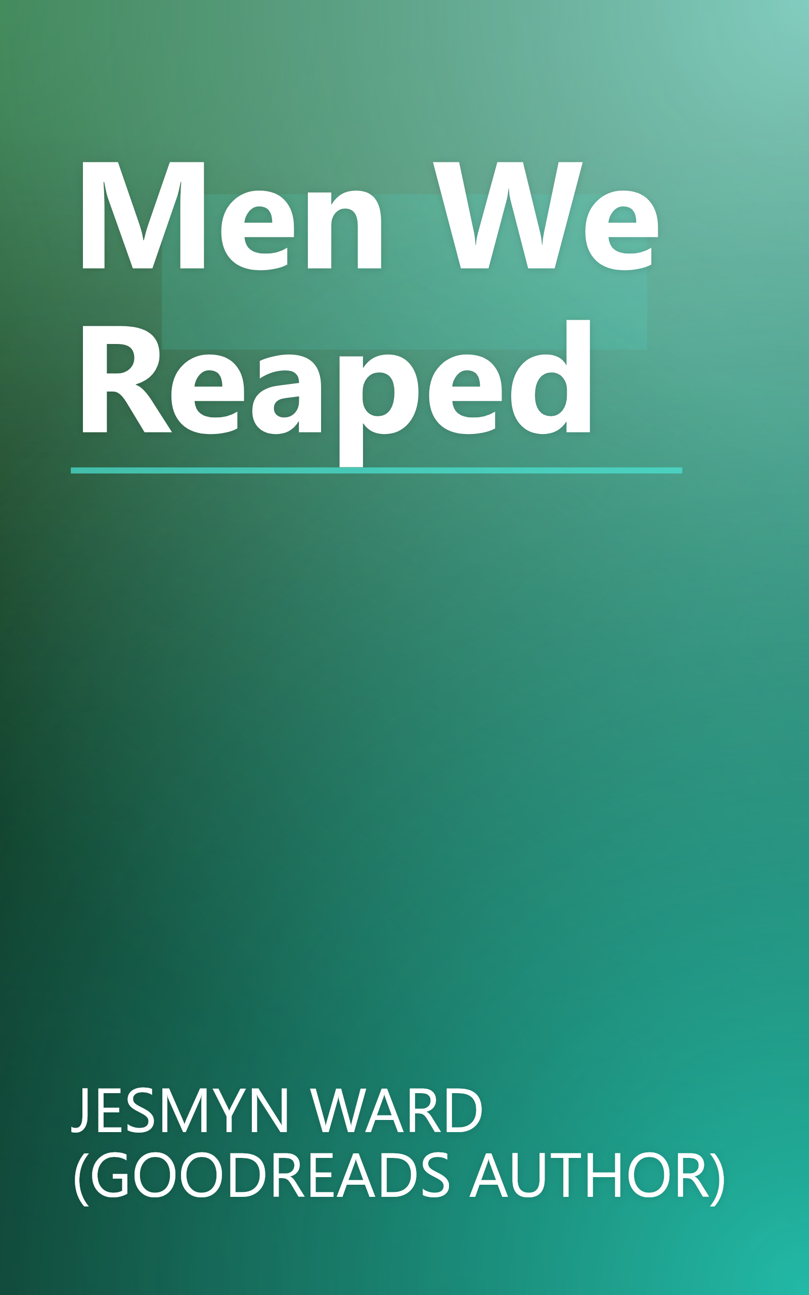Men We Reaped book cover