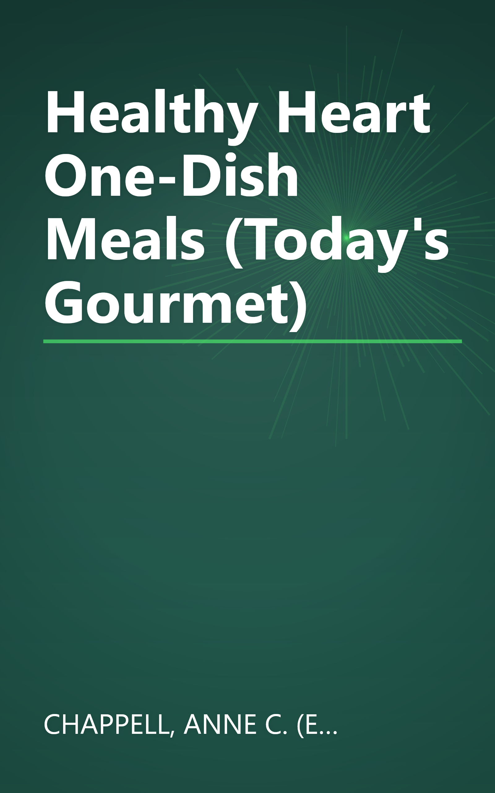 Healthy Heart One-Dish Meals (Today's Gourmet) book cover