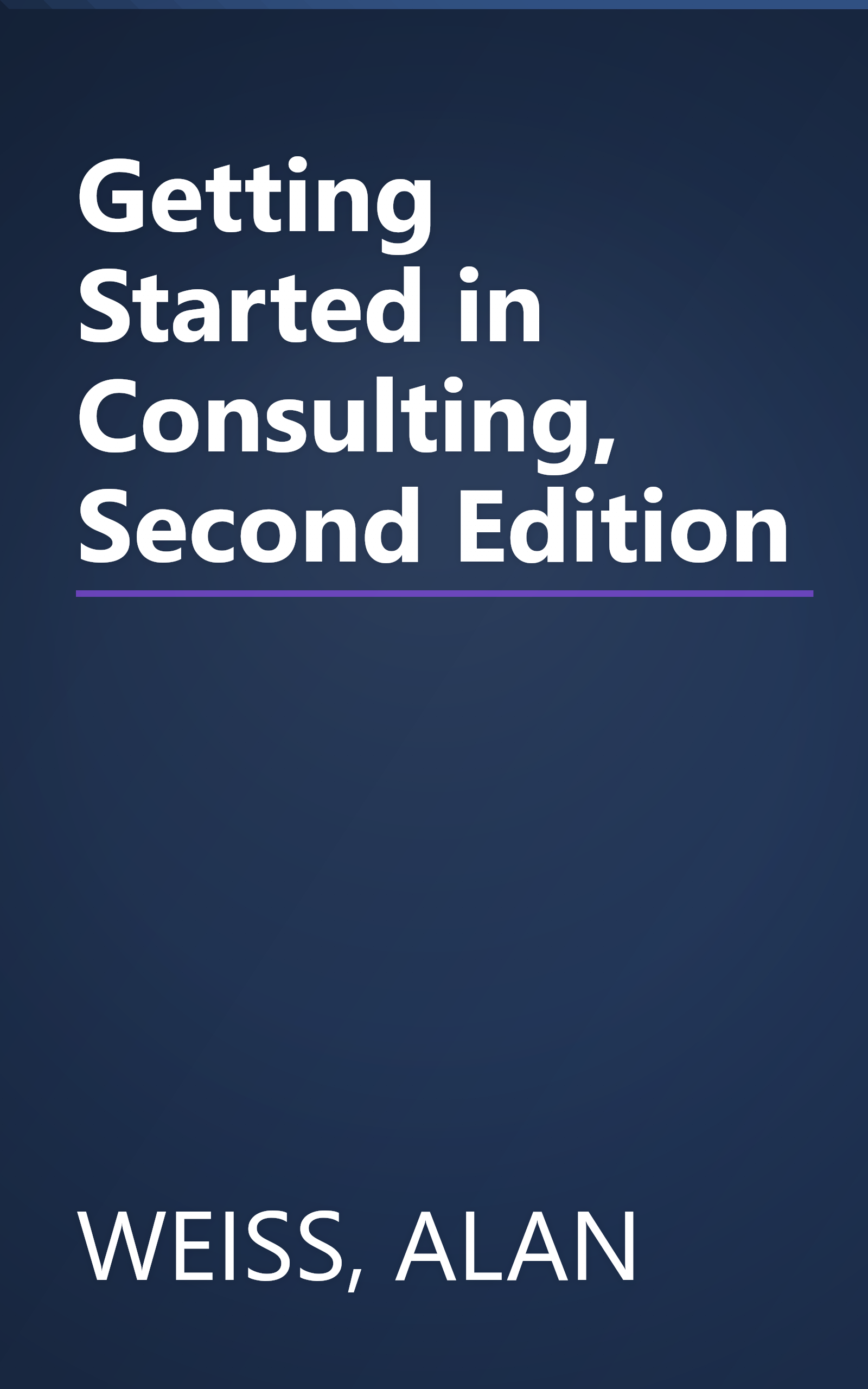 Getting Started in Consulting, Second Edition book cover