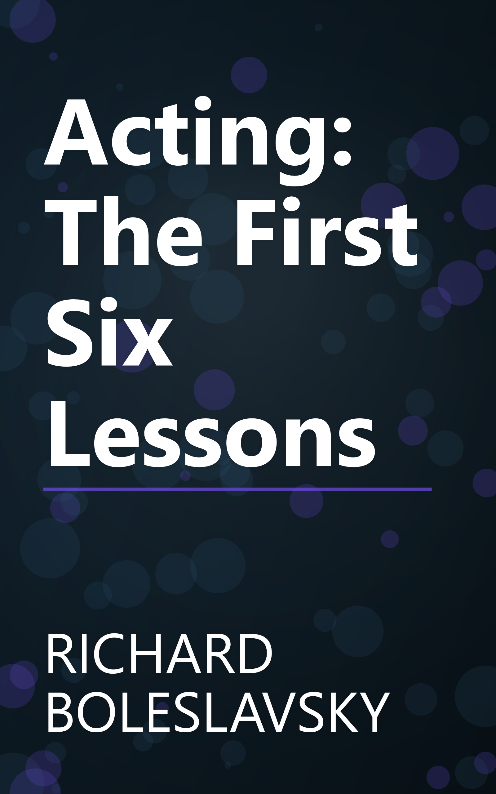 Acting: The First Six Lessons book cover