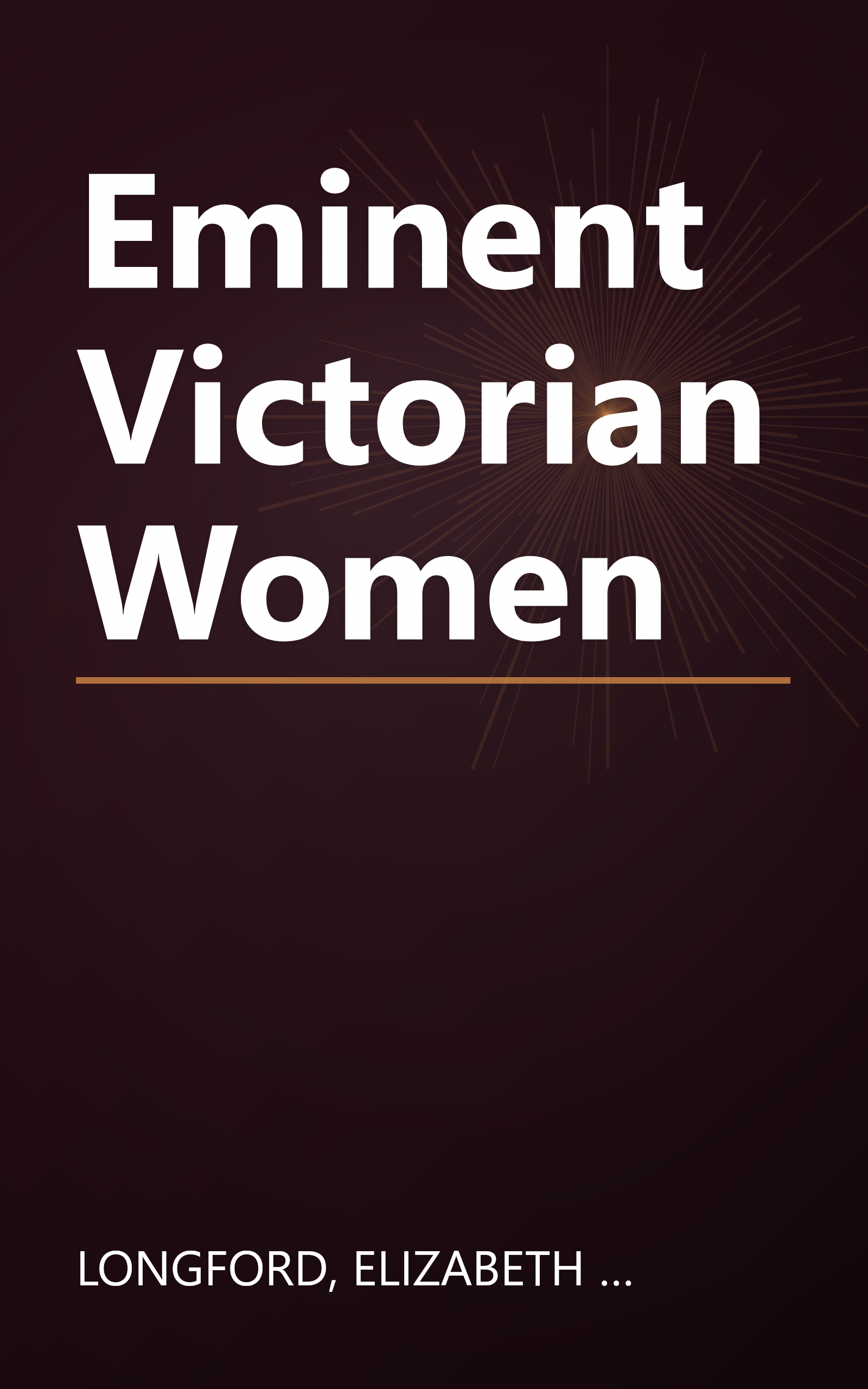 Eminent Victorian Women book cover