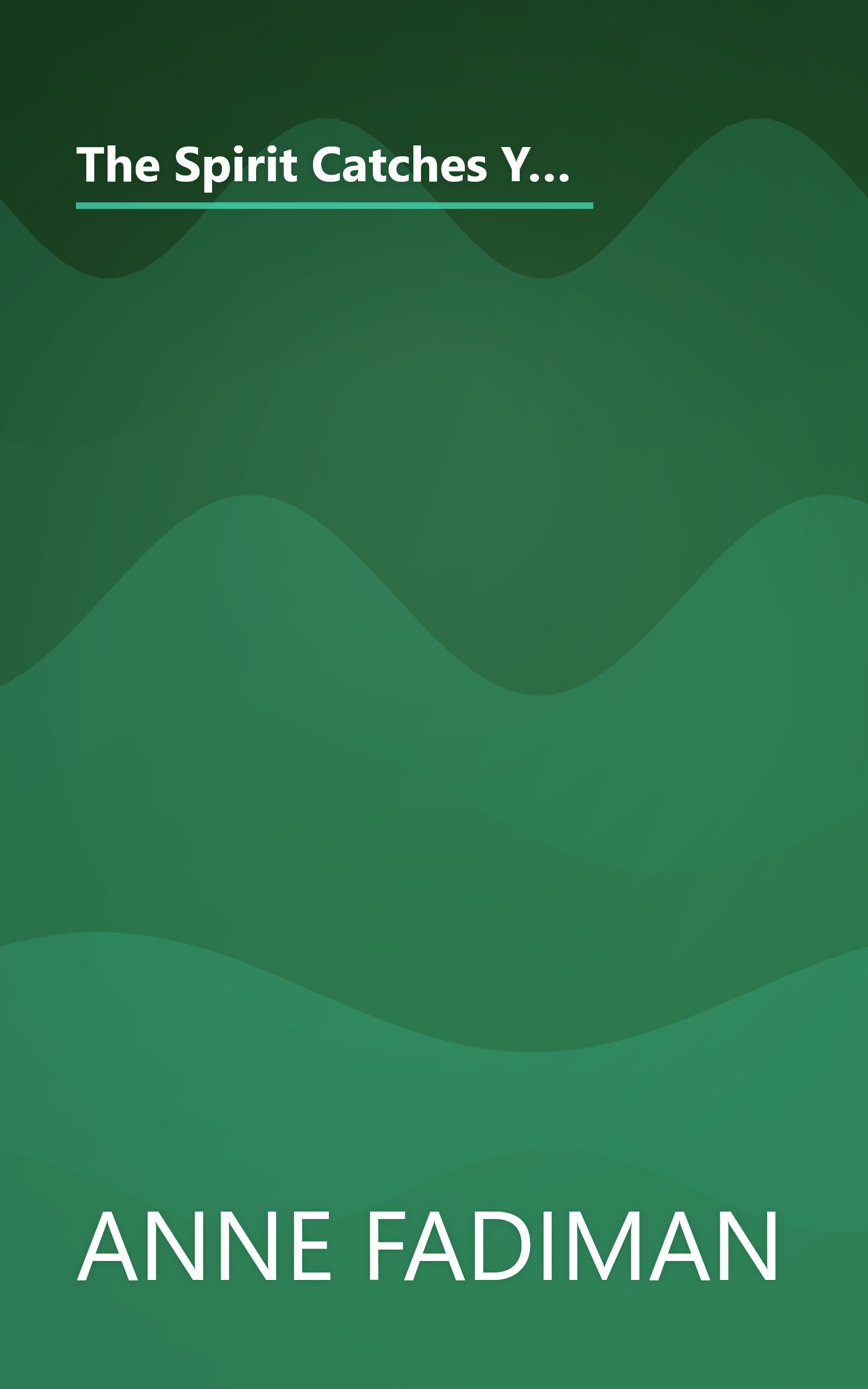 The Spirit Catches You And You Fall Down  A Hmong Child  Her American Doctors  And The Collision Of  (6 Minute   Expanded Summary) book cover