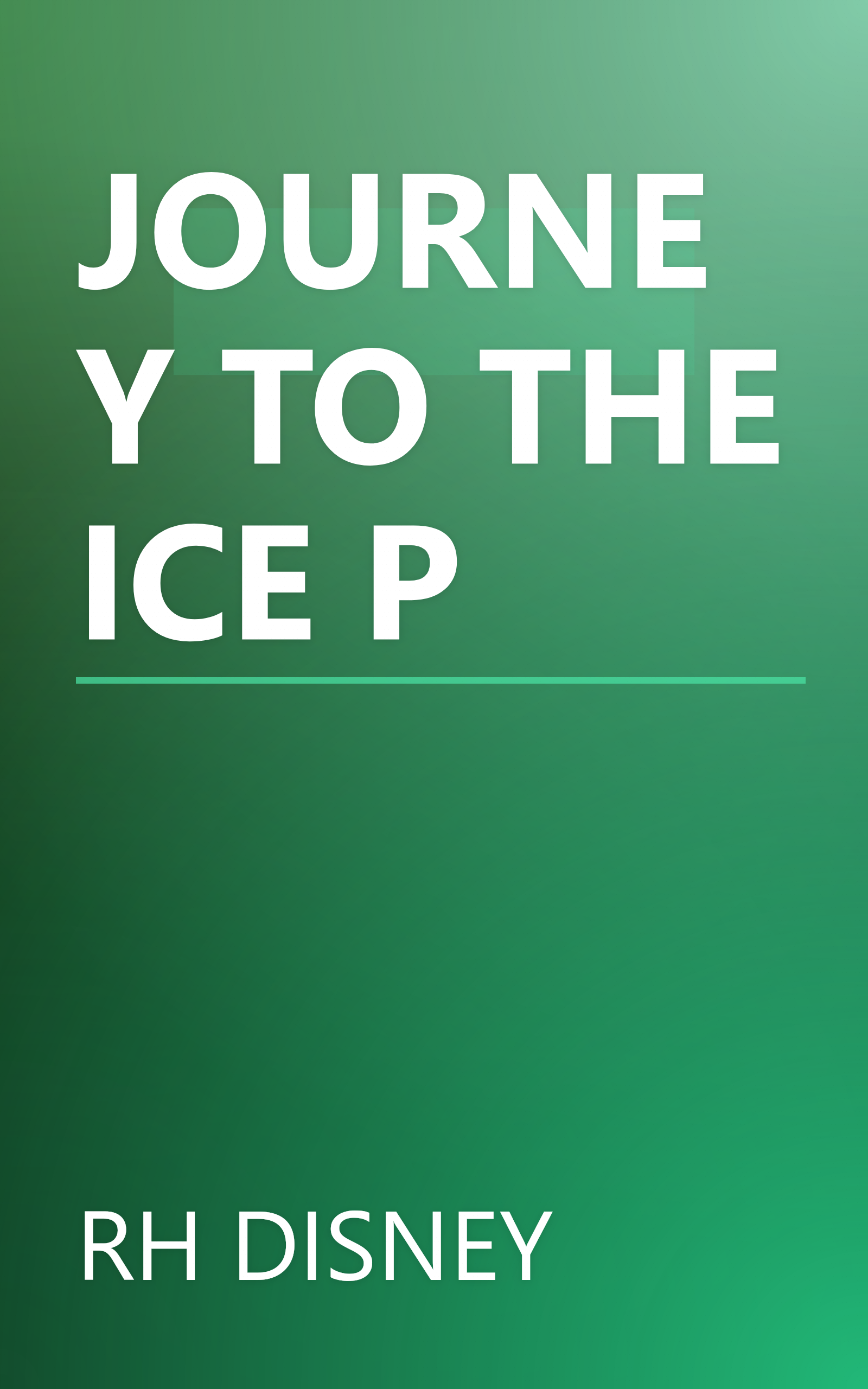 JOURNEY TO THE ICE P book cover