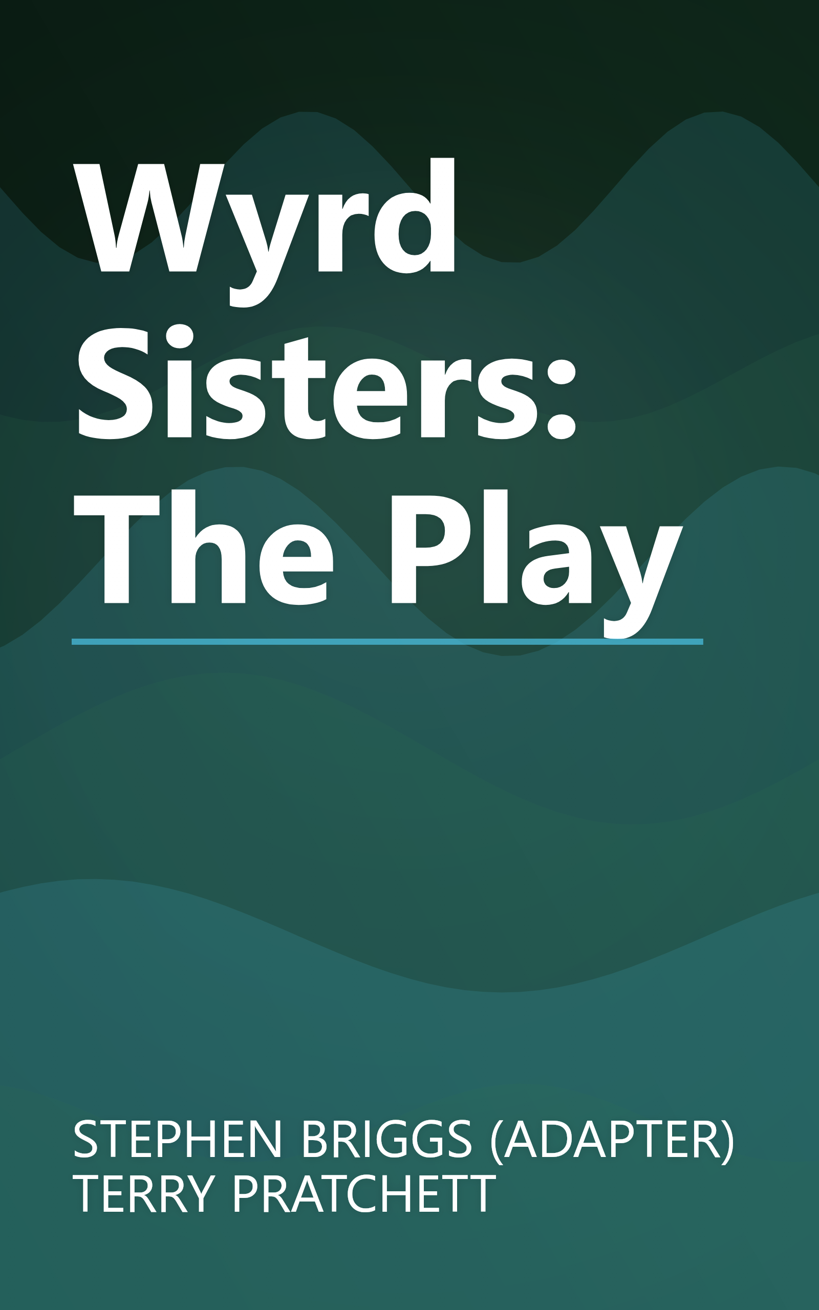 Wyrd Sisters: The Play book cover