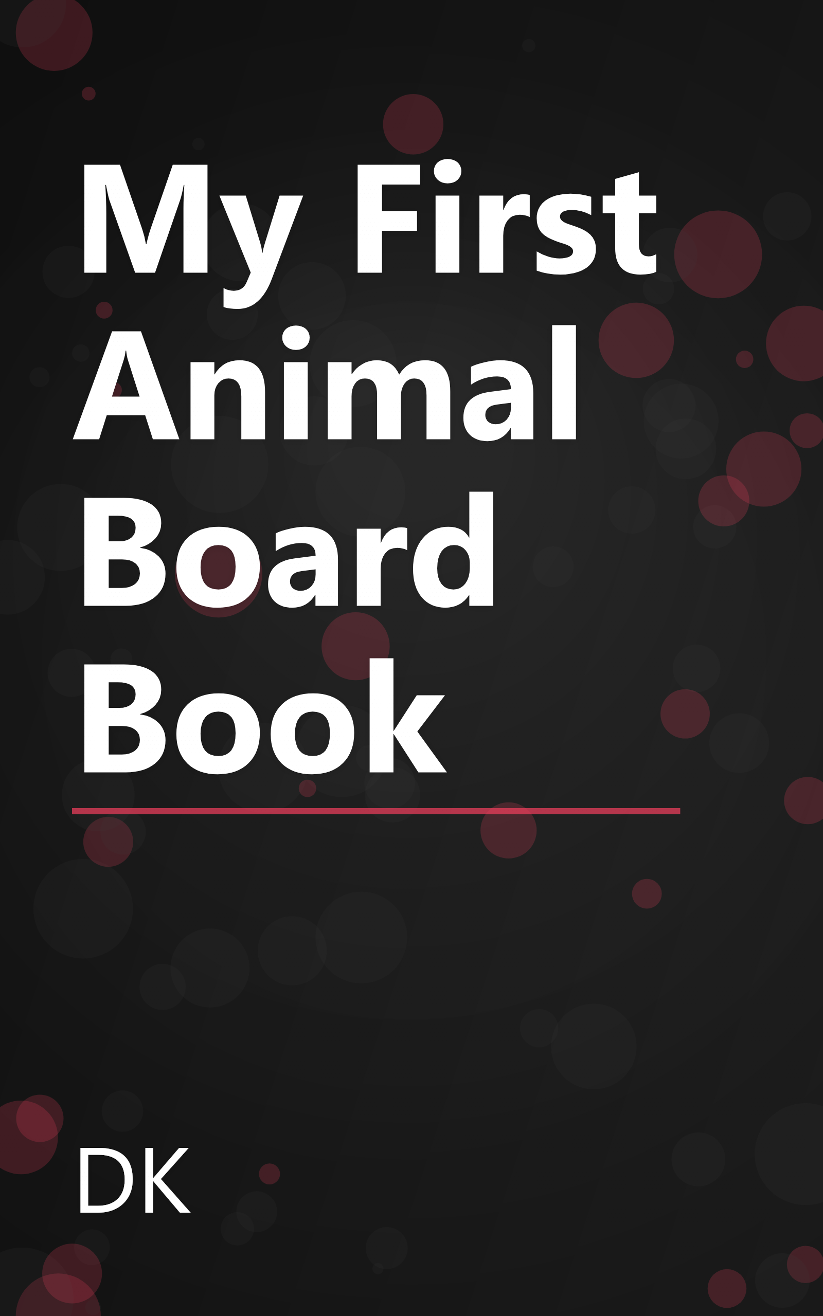 My First Animal Board Book book cover