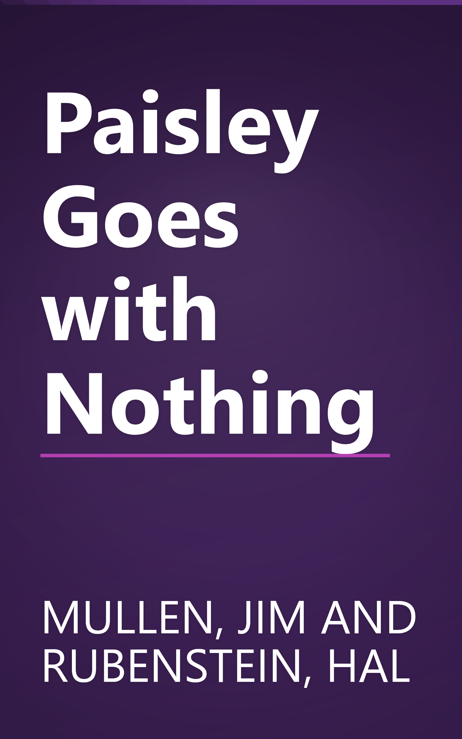 Paisley Goes with Nothing book cover