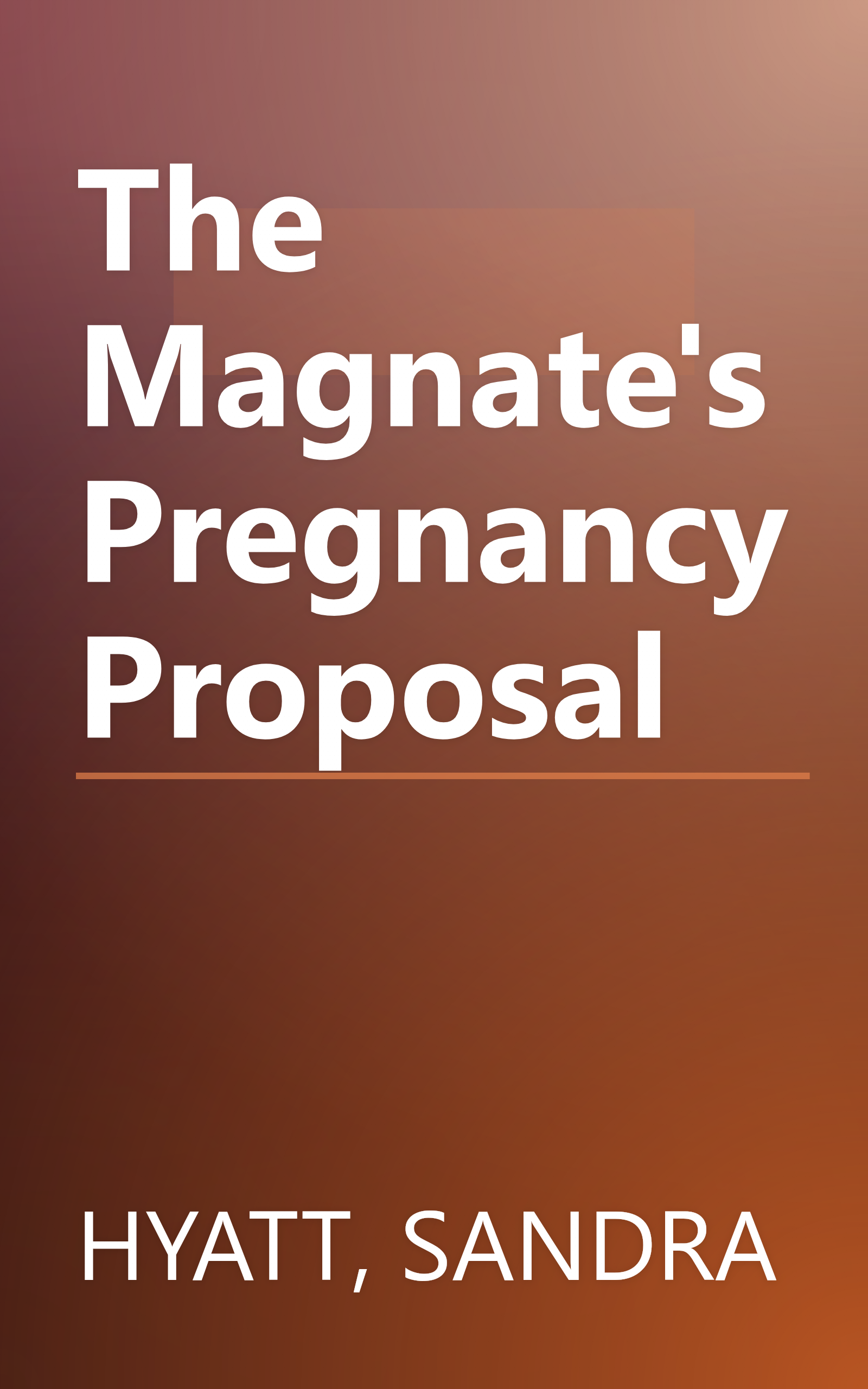 The Magnate's Pregnancy Proposal book cover