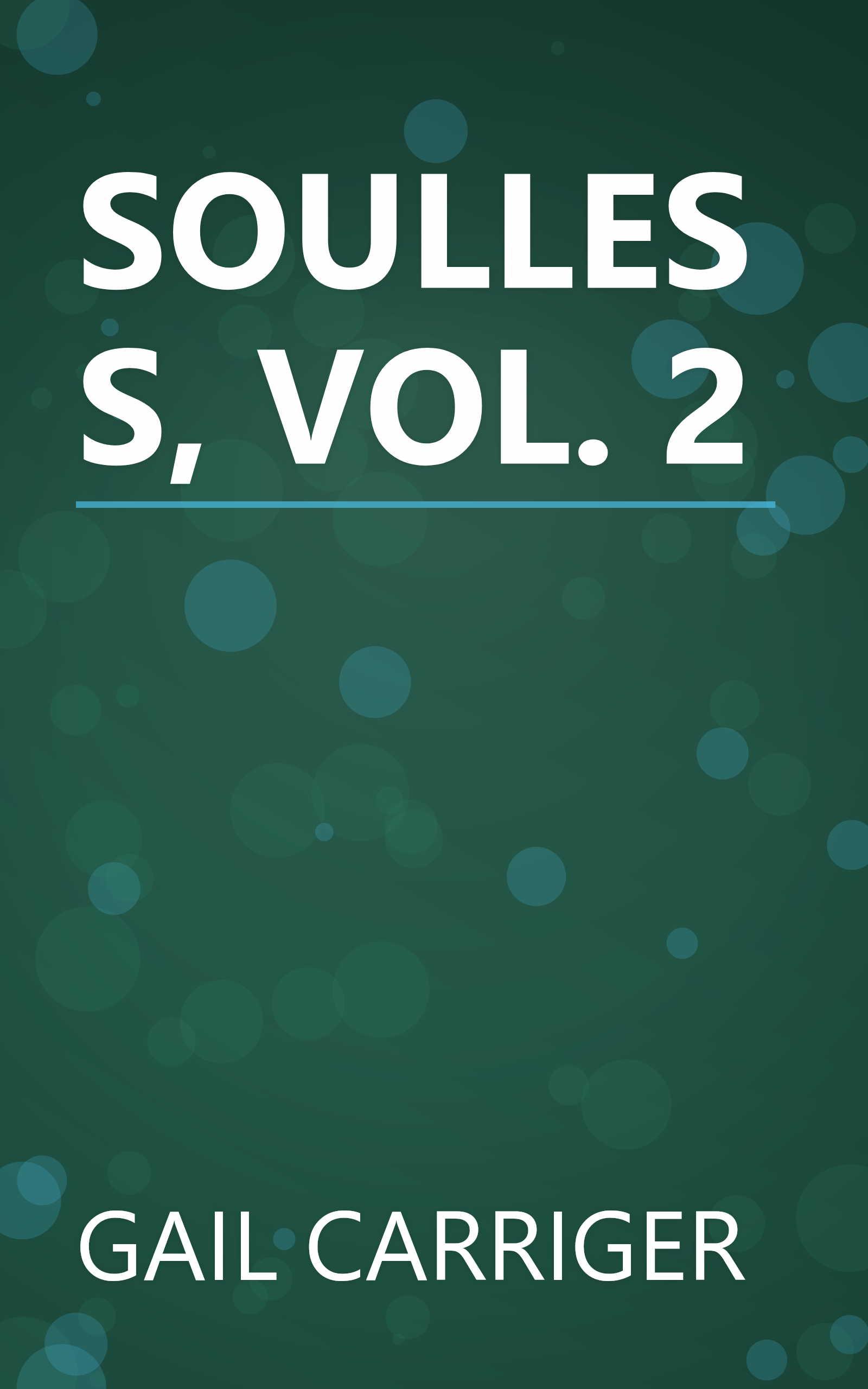 SOULLESS, VOL. 2 book cover