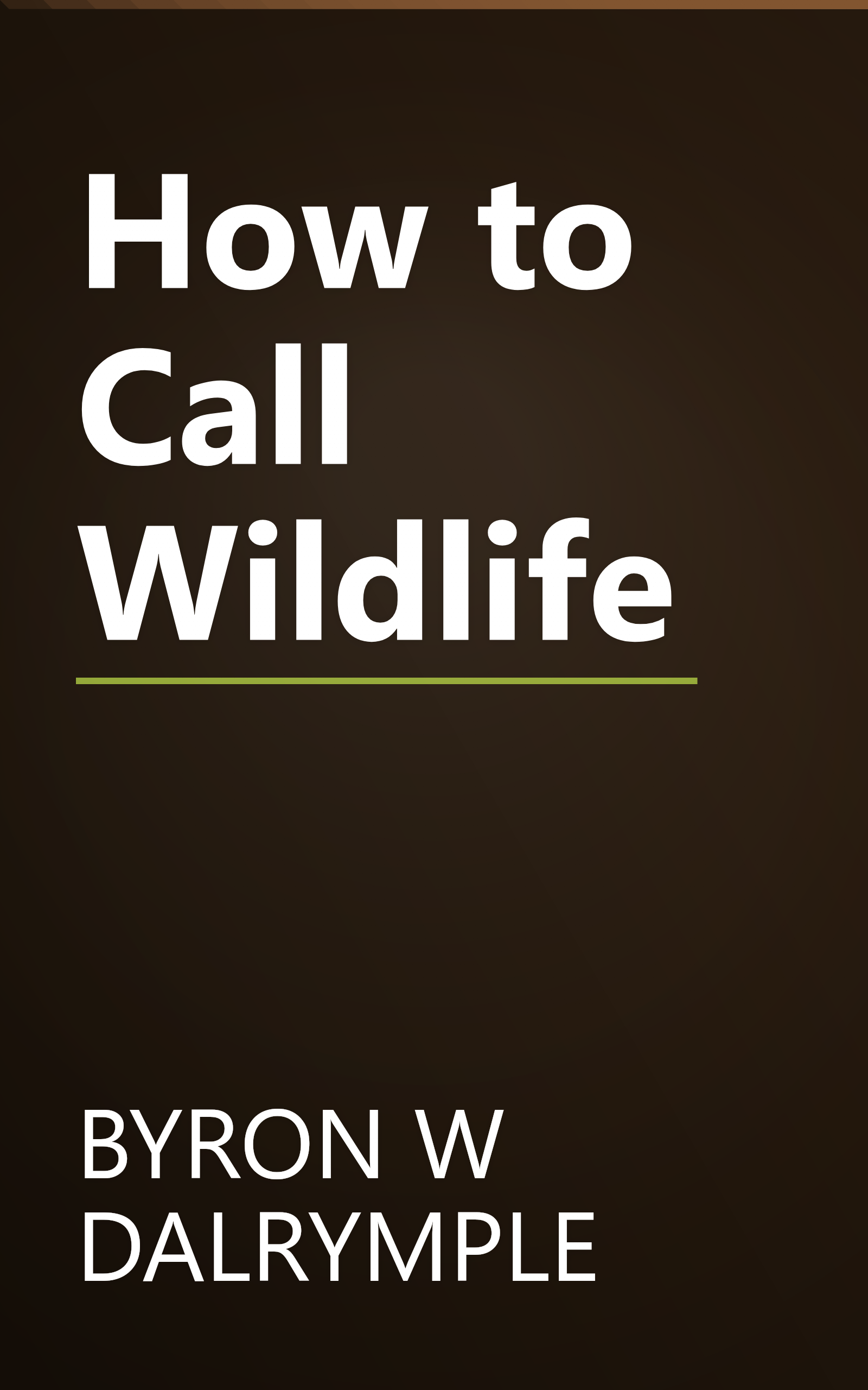 How to Call Wildlife book cover