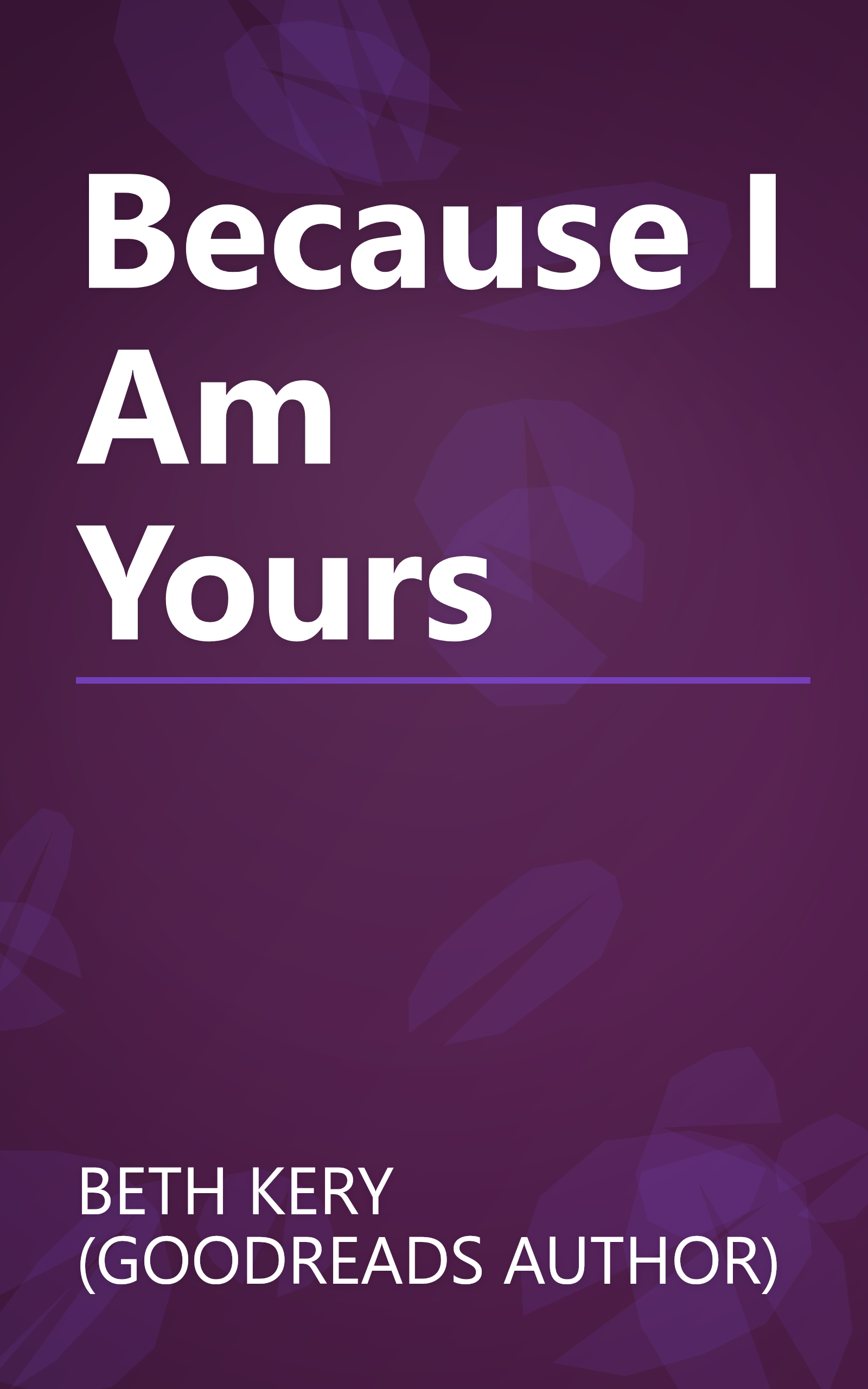 Because I Am Yours book cover