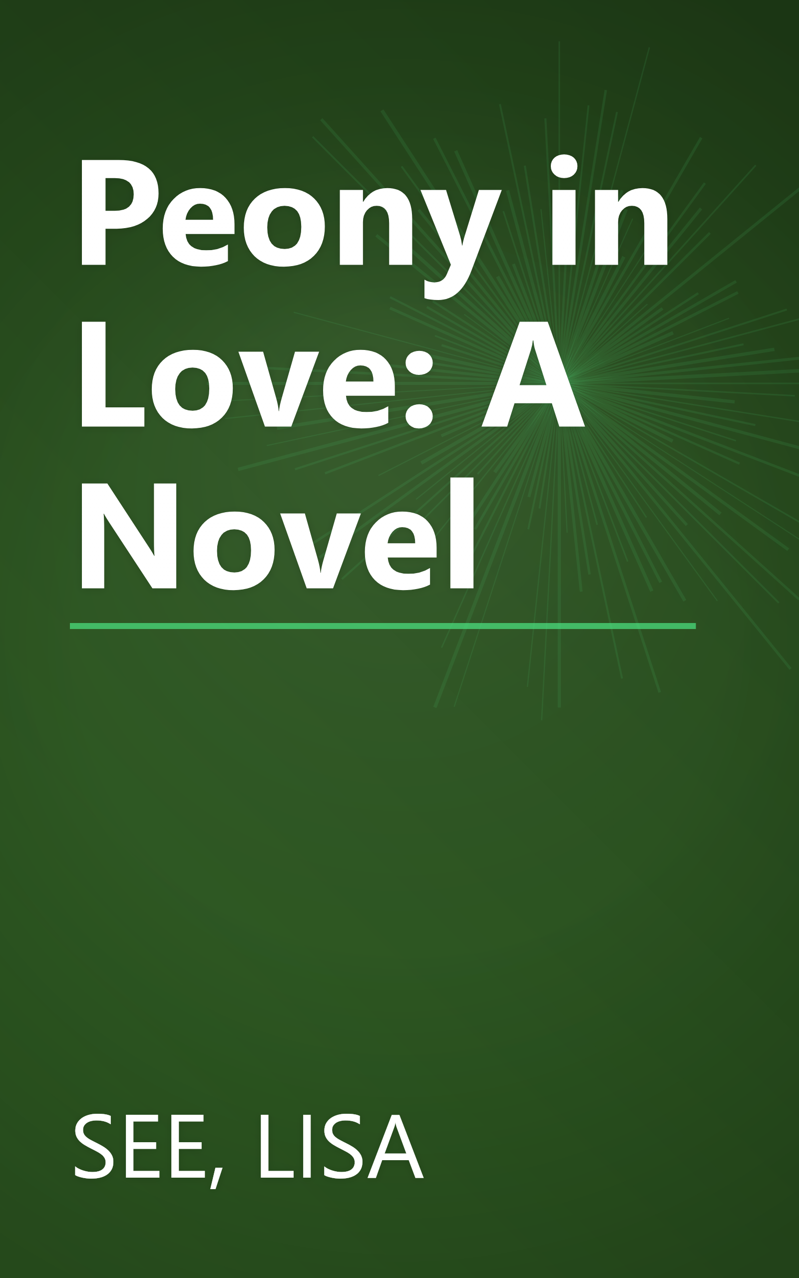 Peony in Love: A Novel book cover