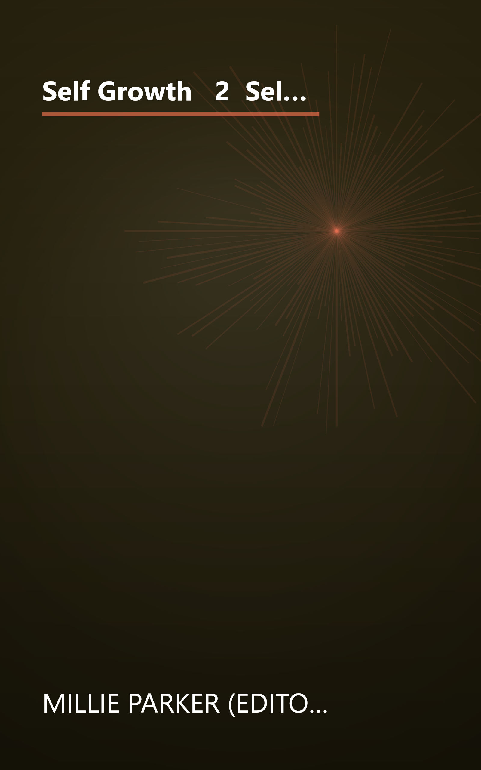 Self Growth   2  Self Growth Through Self Esteem Techniques  Self Esteem For Busy People  (10 Minute   Deep Dive Summary) book cover