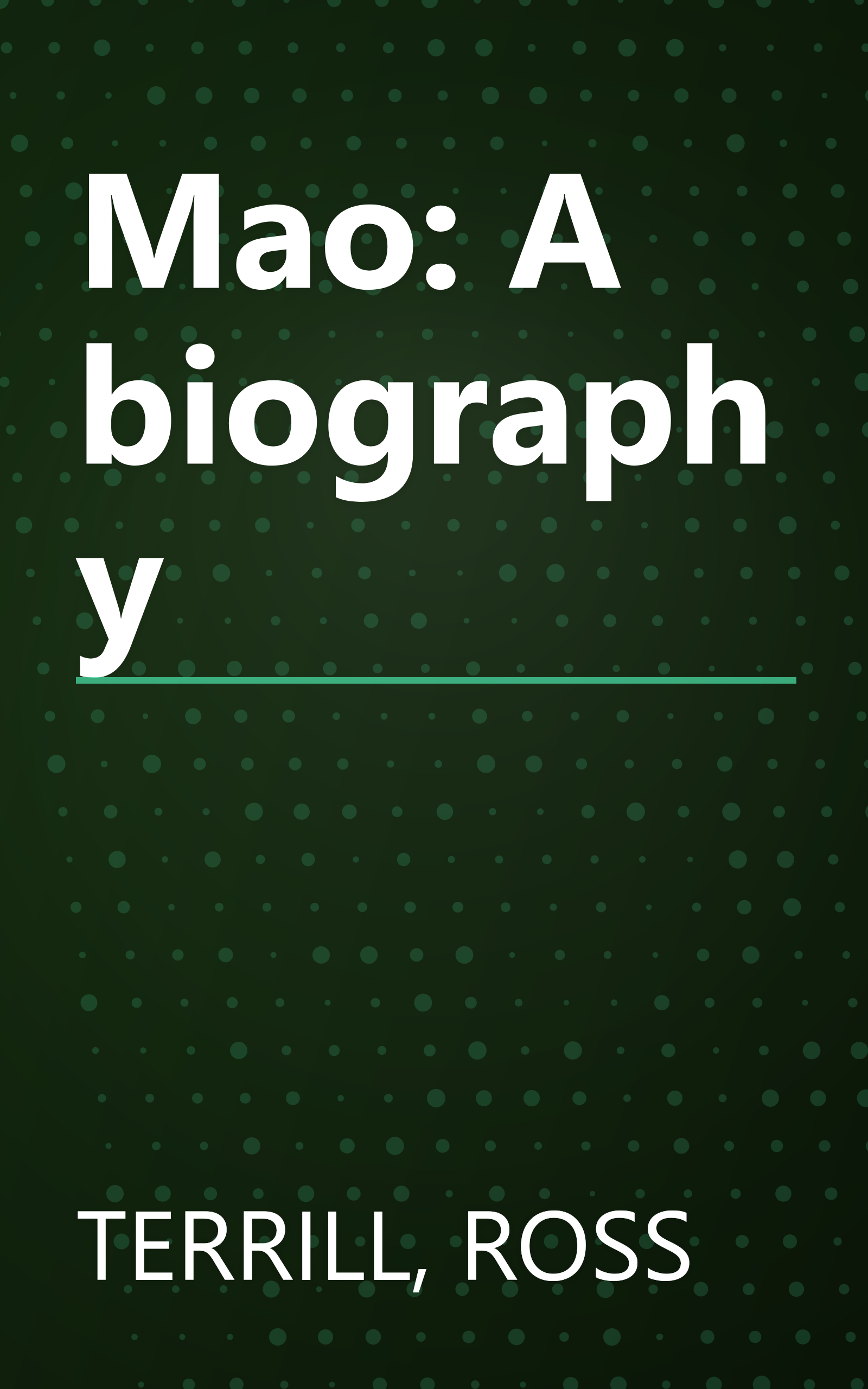 Mao: A biography book cover