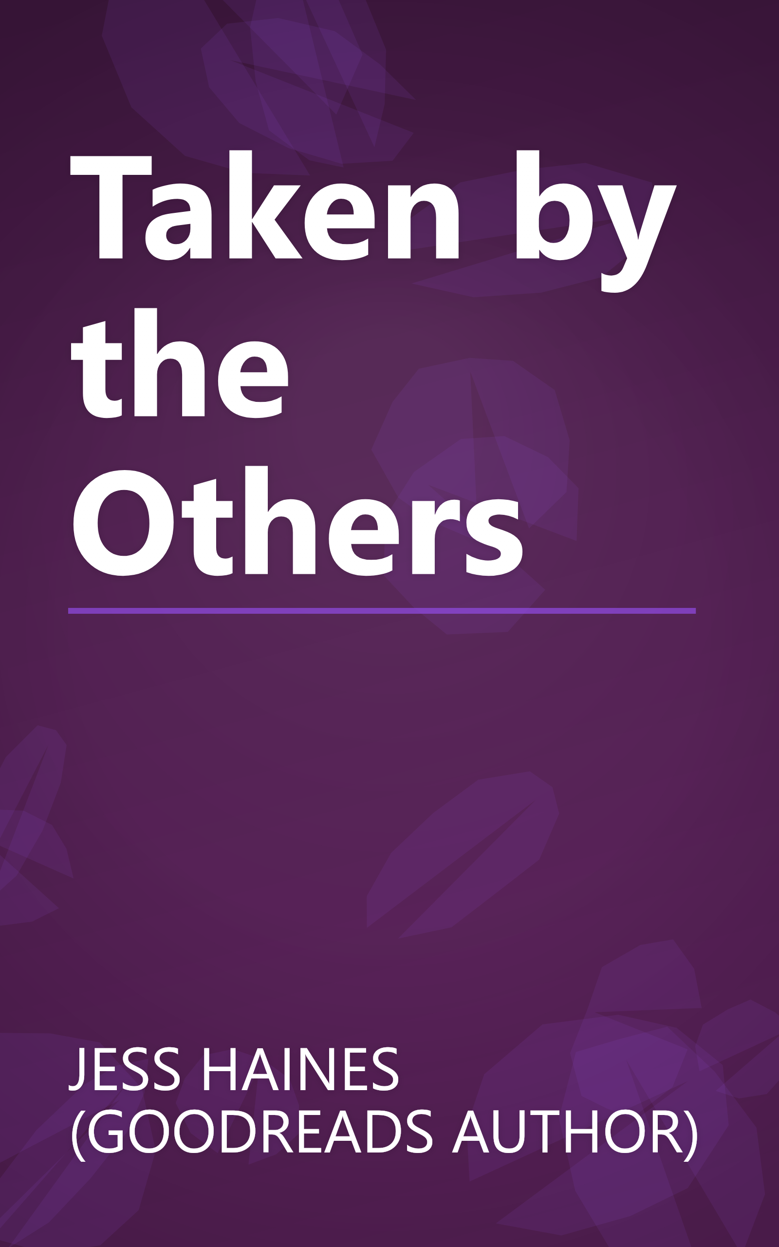 Taken by the Others book cover