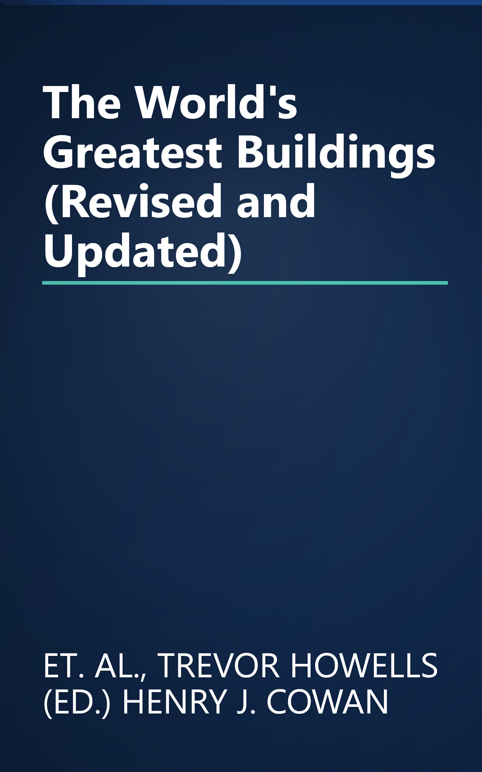 The World's Greatest Buildings (Revised and Updated) book cover