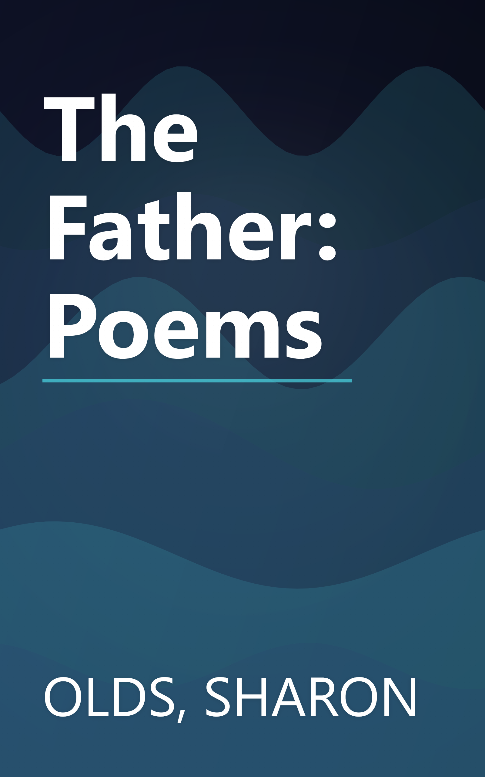 The Father: Poems book cover