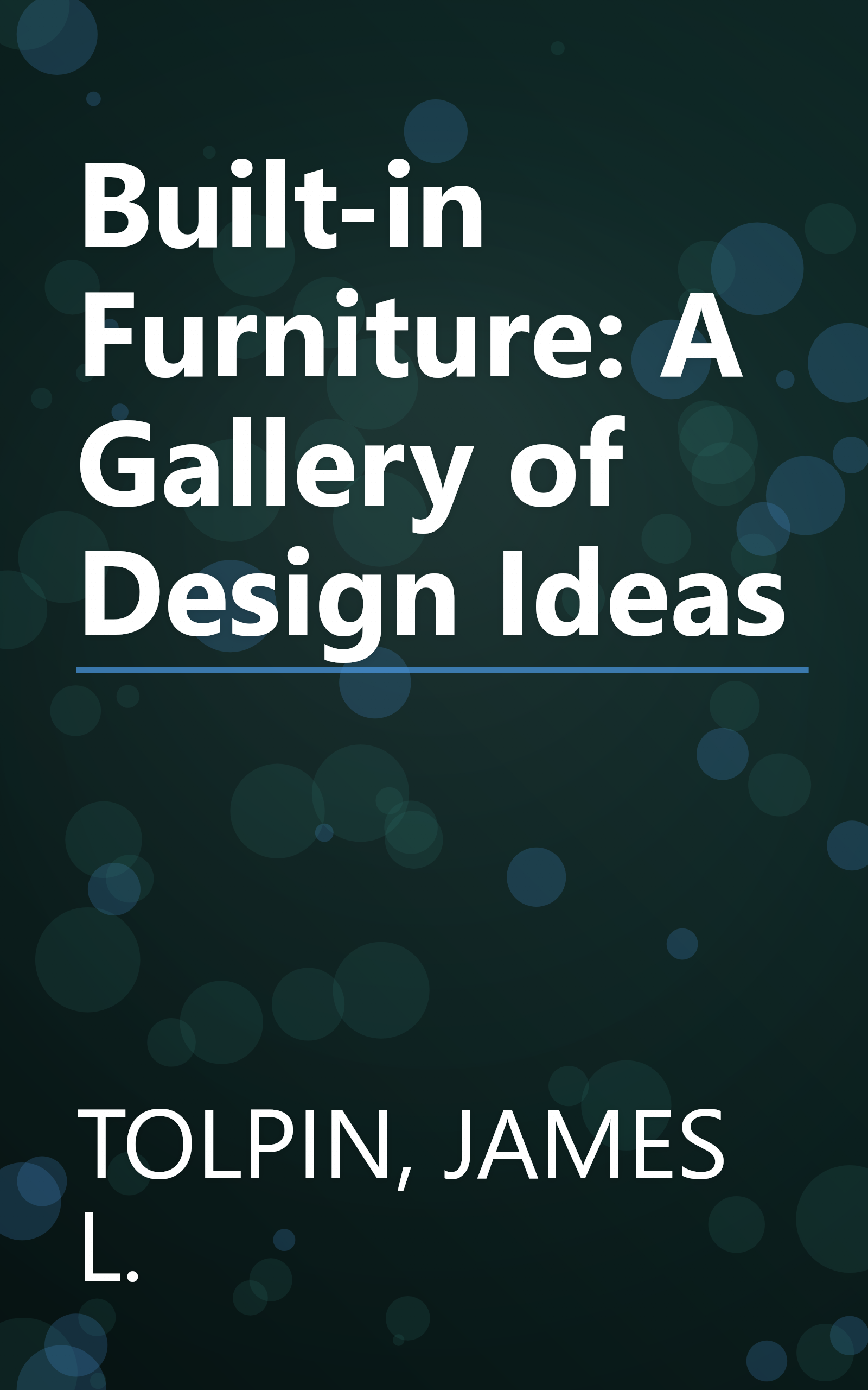 Built-in Furniture:  A Gallery of Design Ideas book cover