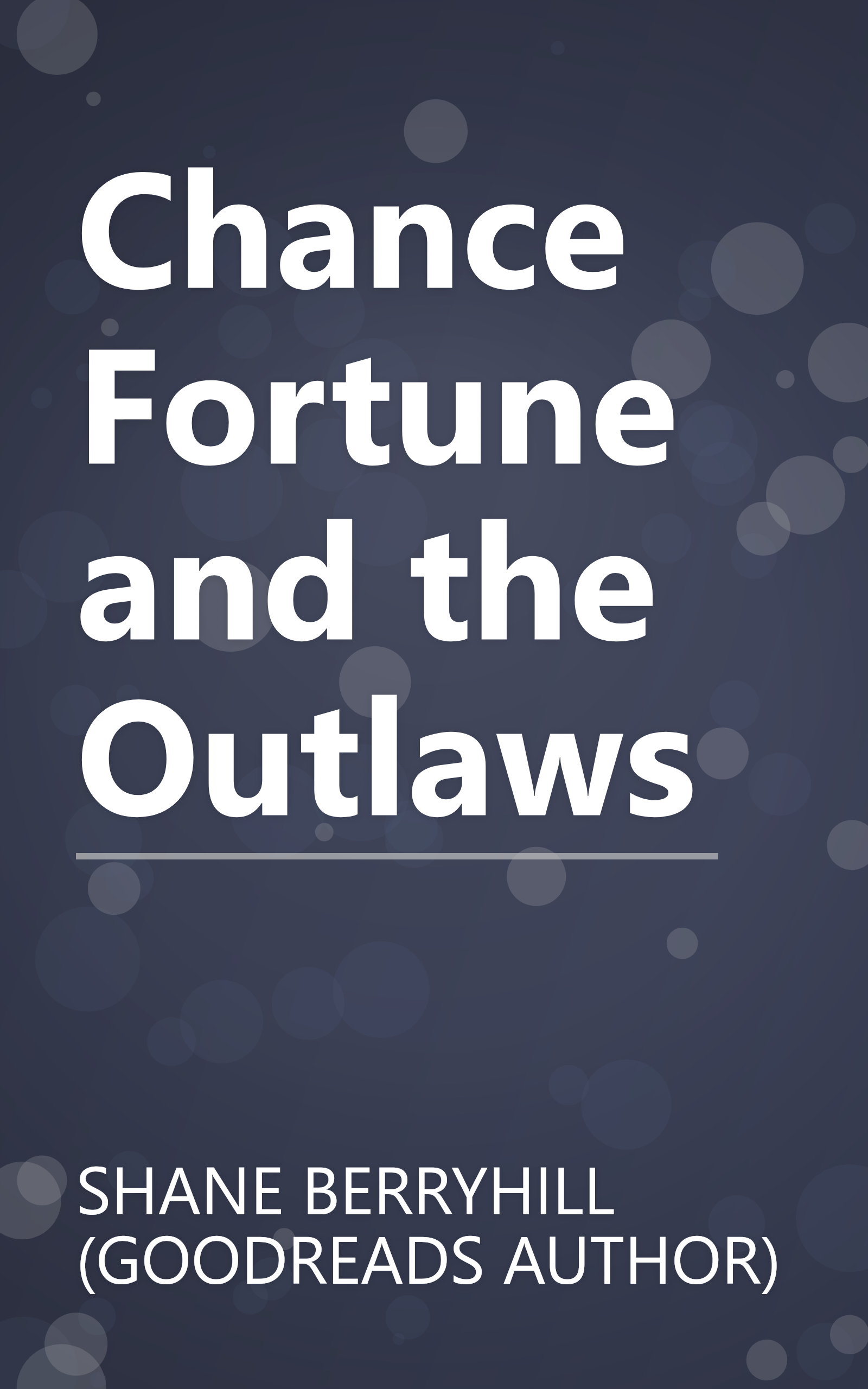 Chance Fortune and the Outlaws book cover