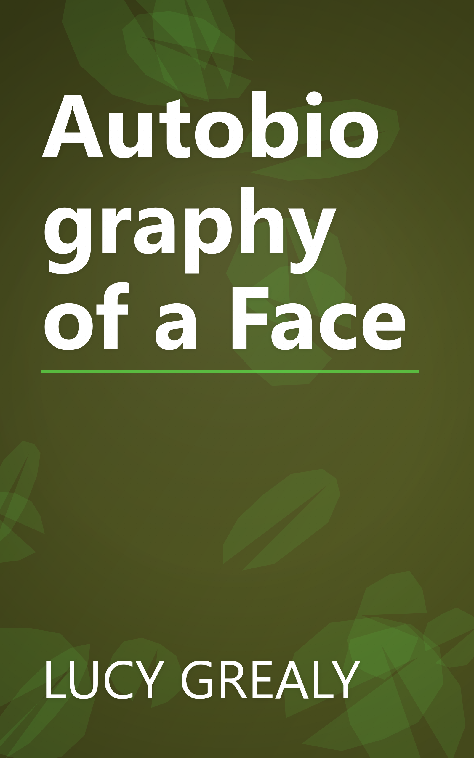 Autobiography of a Face book cover