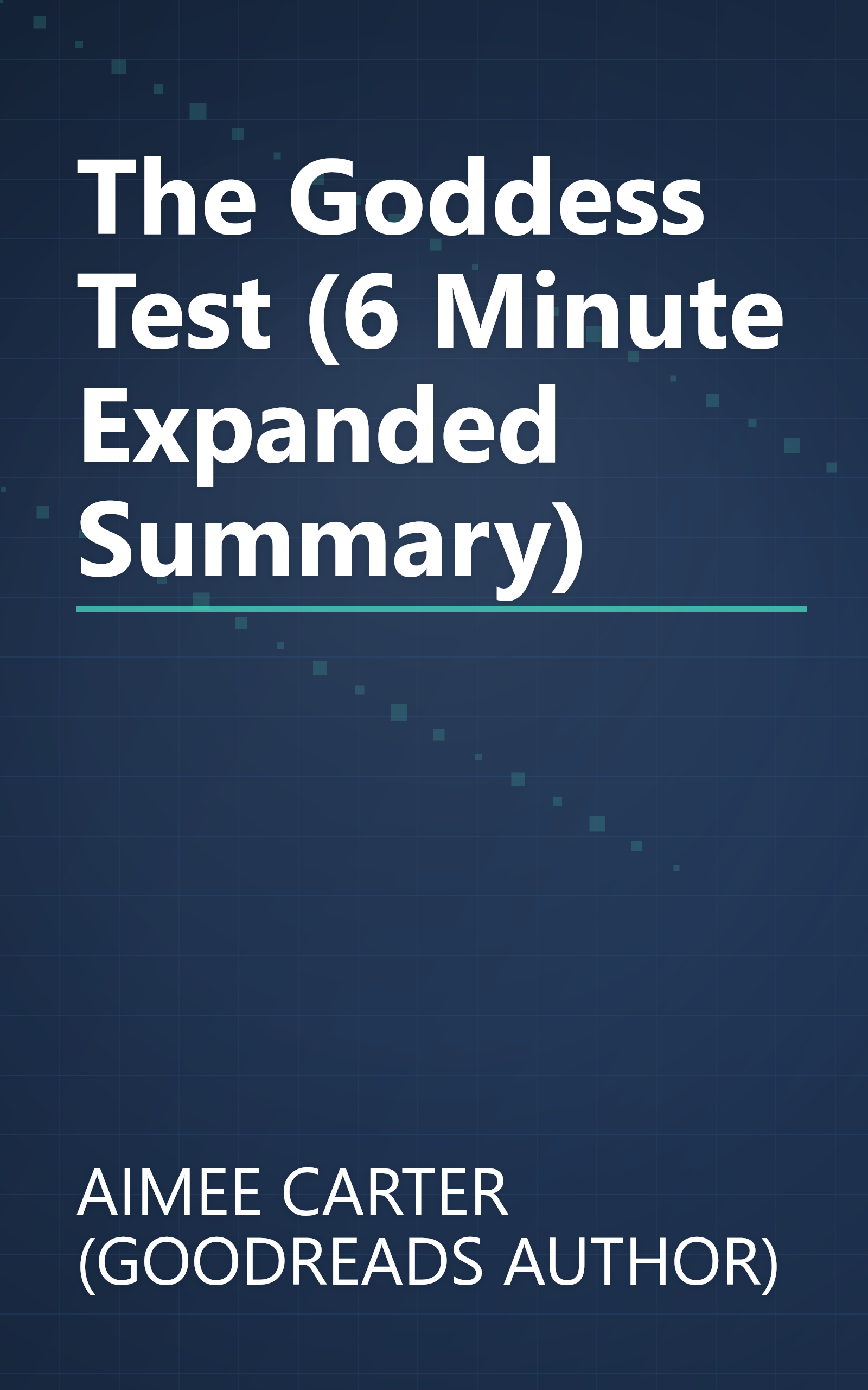 The Goddess Test (6 Minute   Expanded Summary) book cover