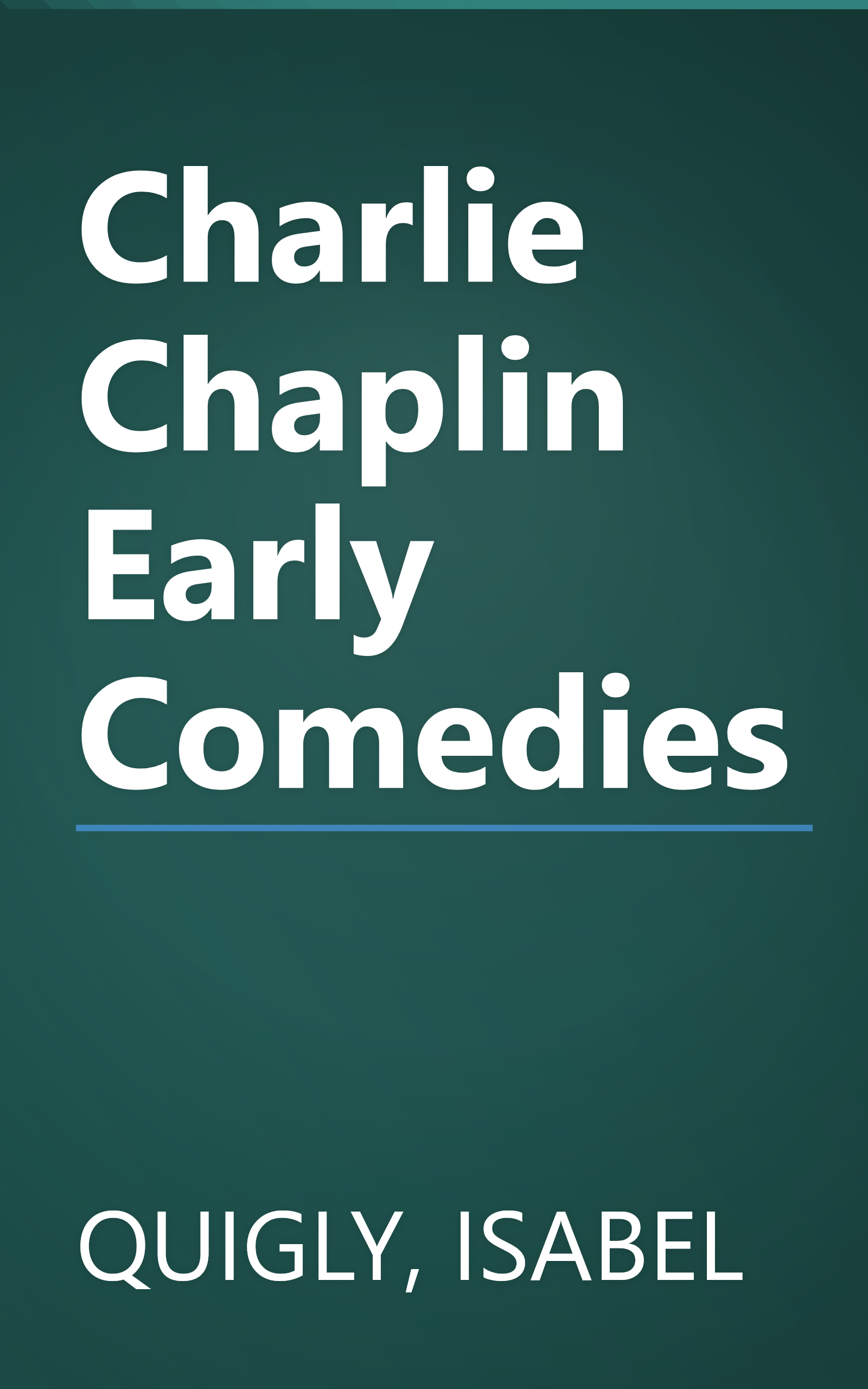 Charlie Chaplin Early Comedies book cover
