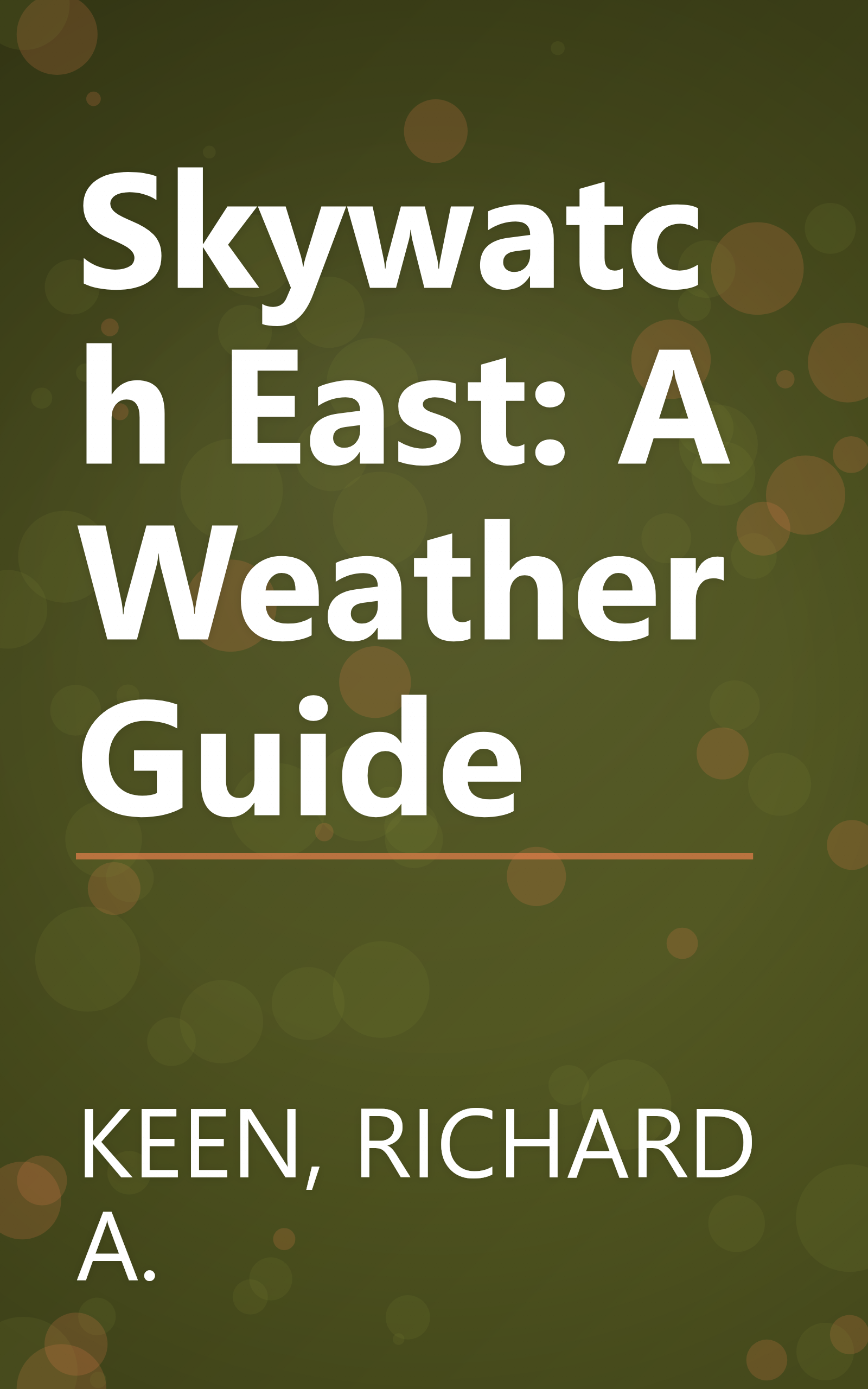 Skywatch East: A Weather Guide book cover