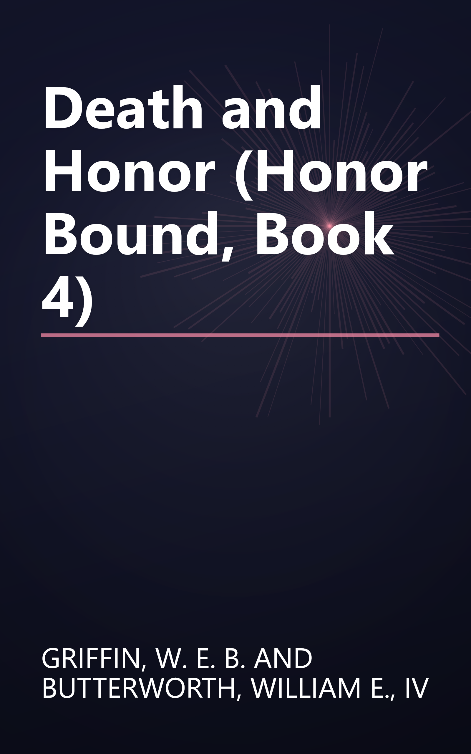 Death and Honor (Honor Bound, Book 4) book cover
