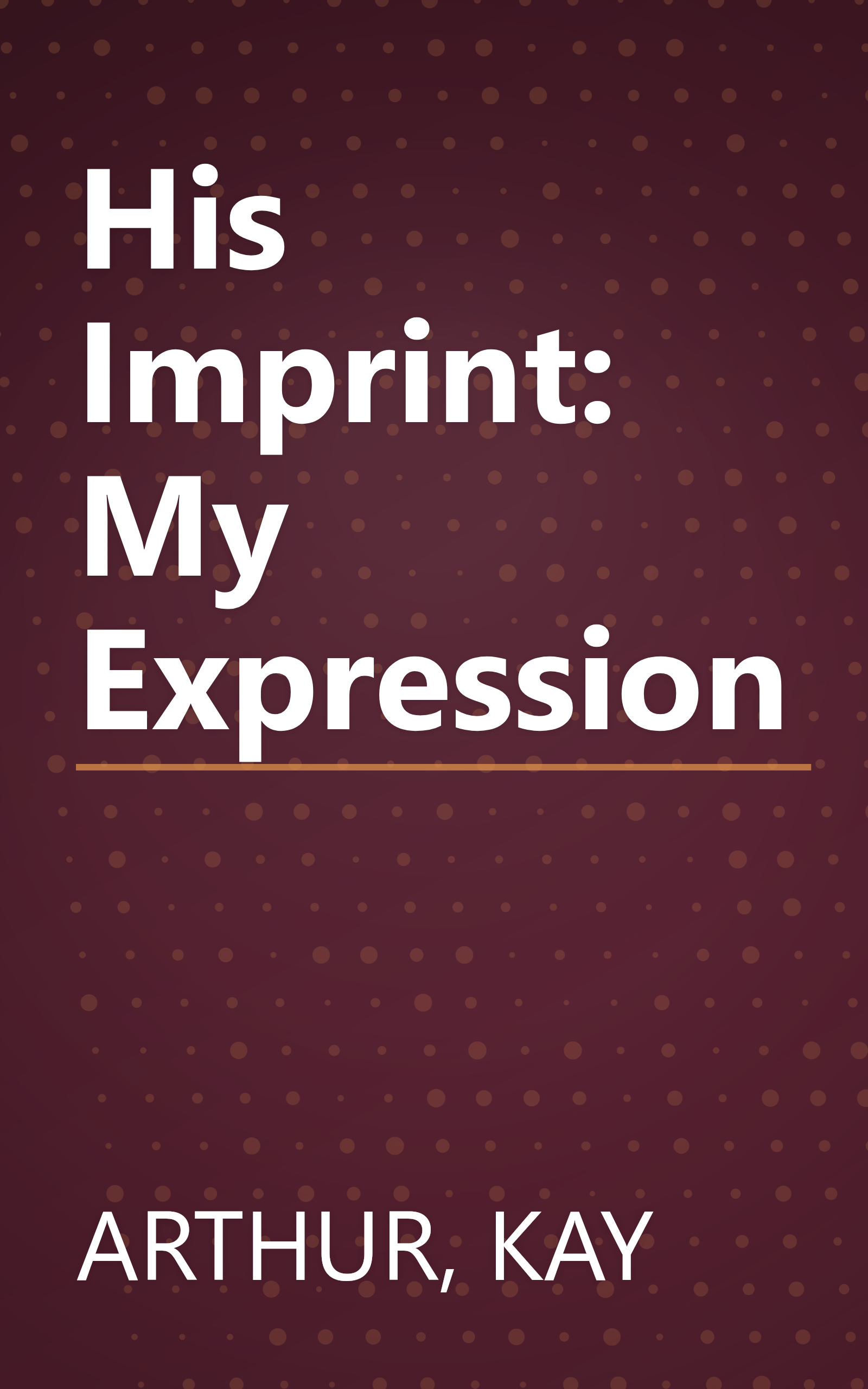 His Imprint: My Expression book cover