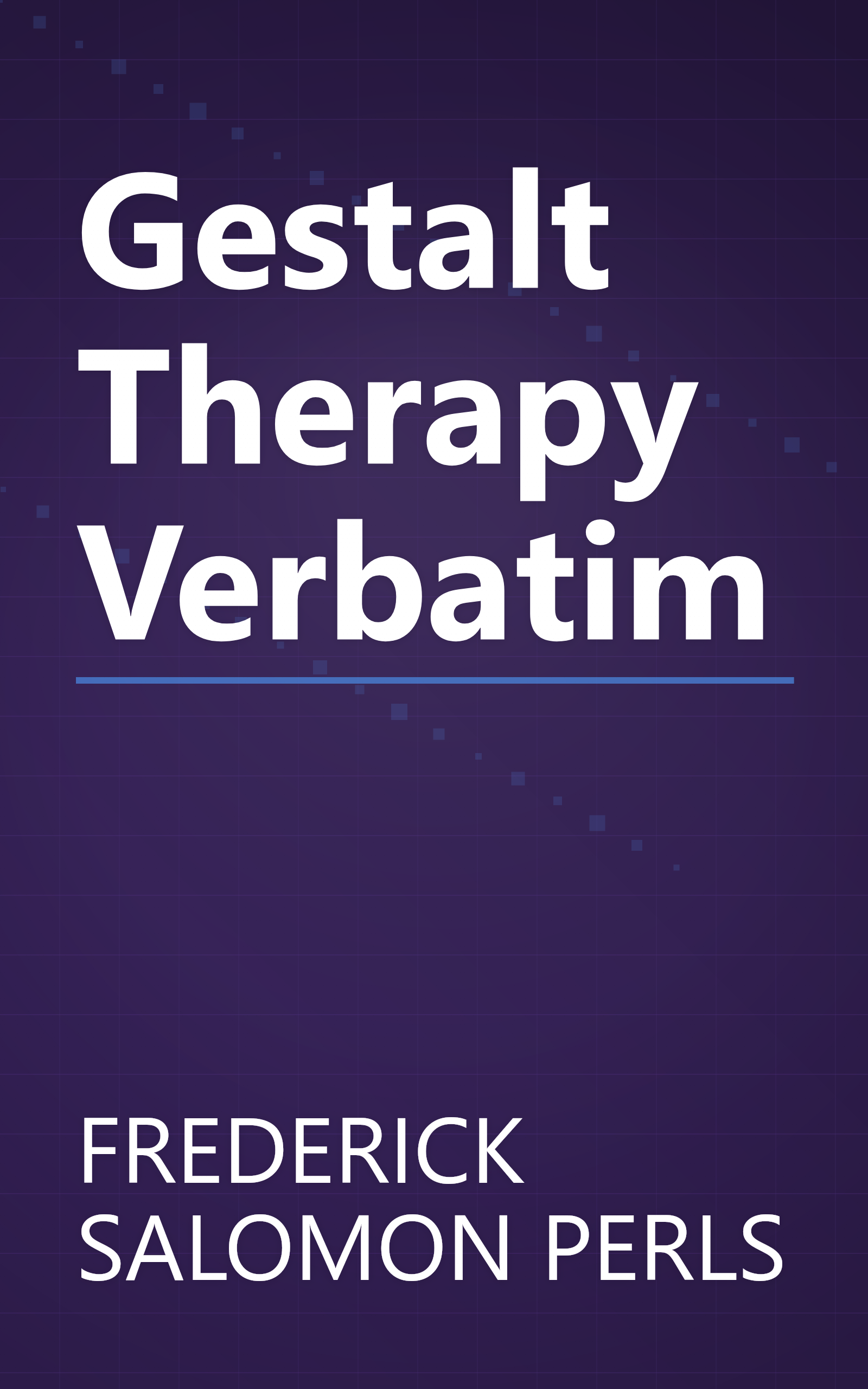 Gestalt Therapy Verbatim book cover