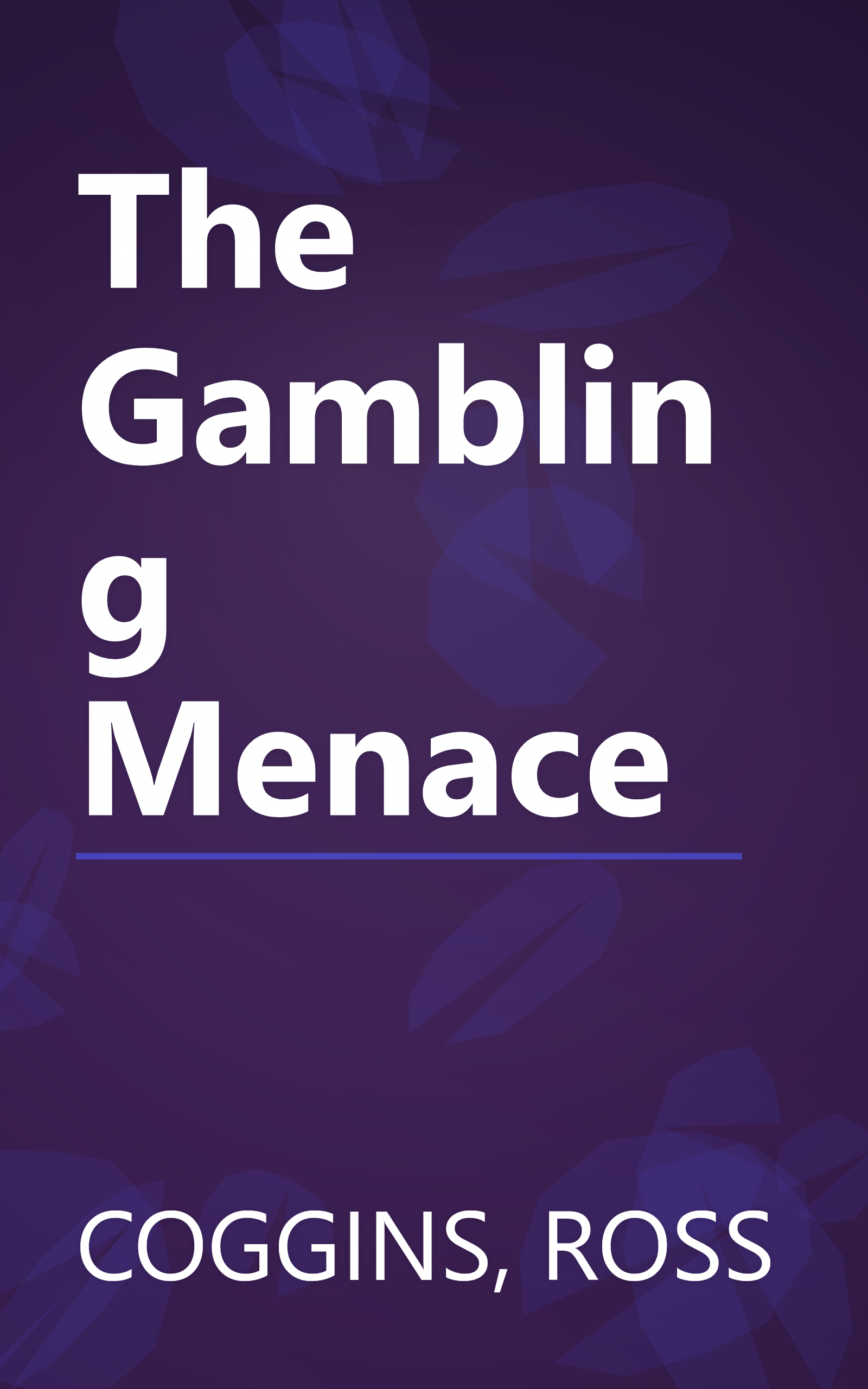 The Gambling Menace book cover