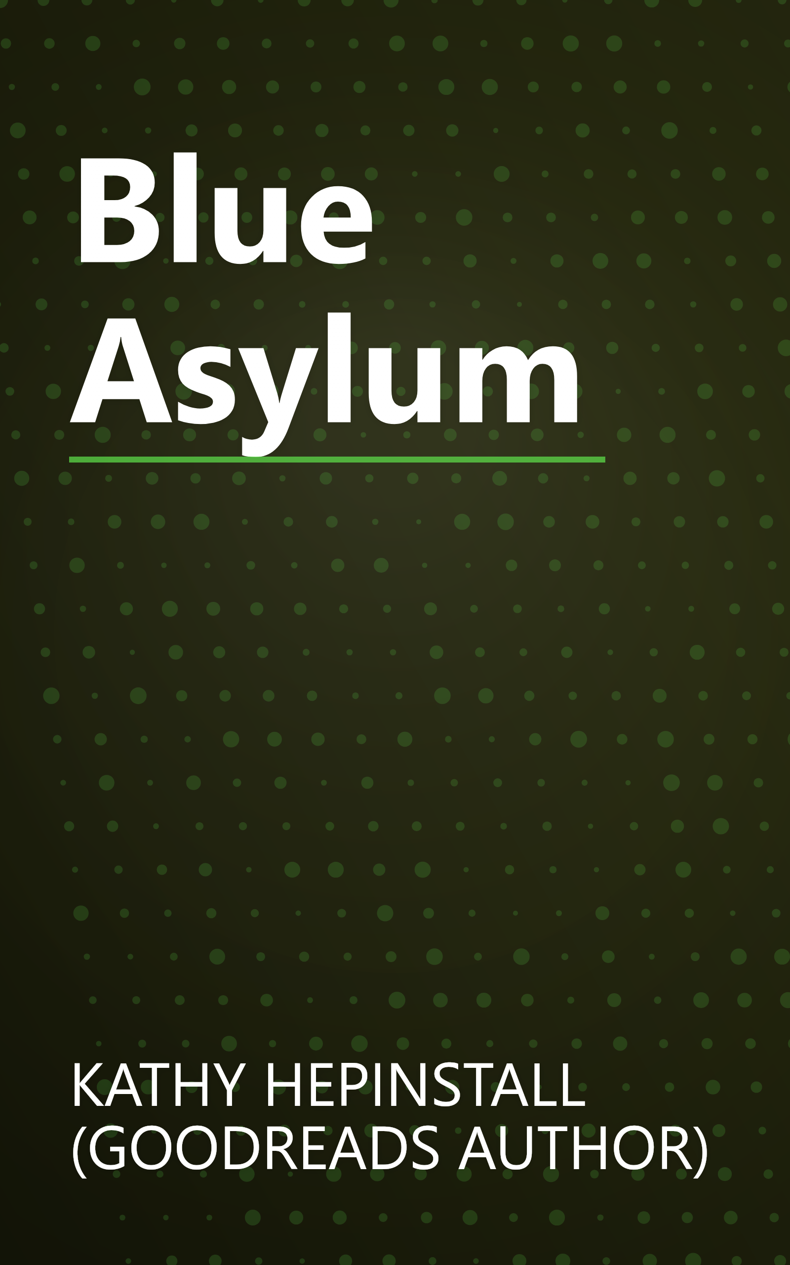 Blue Asylum book cover