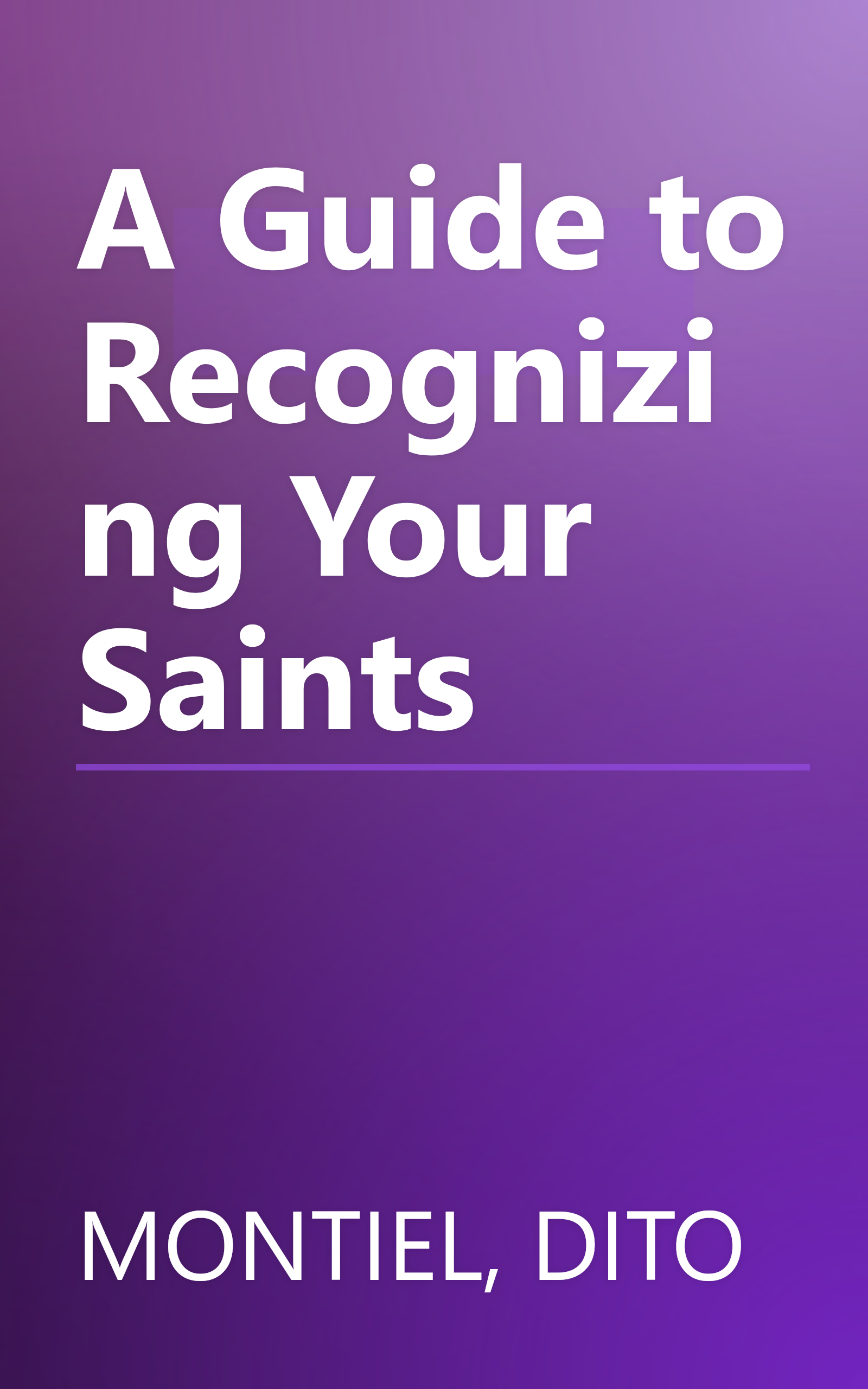 A Guide to Recognizing Your Saints book cover