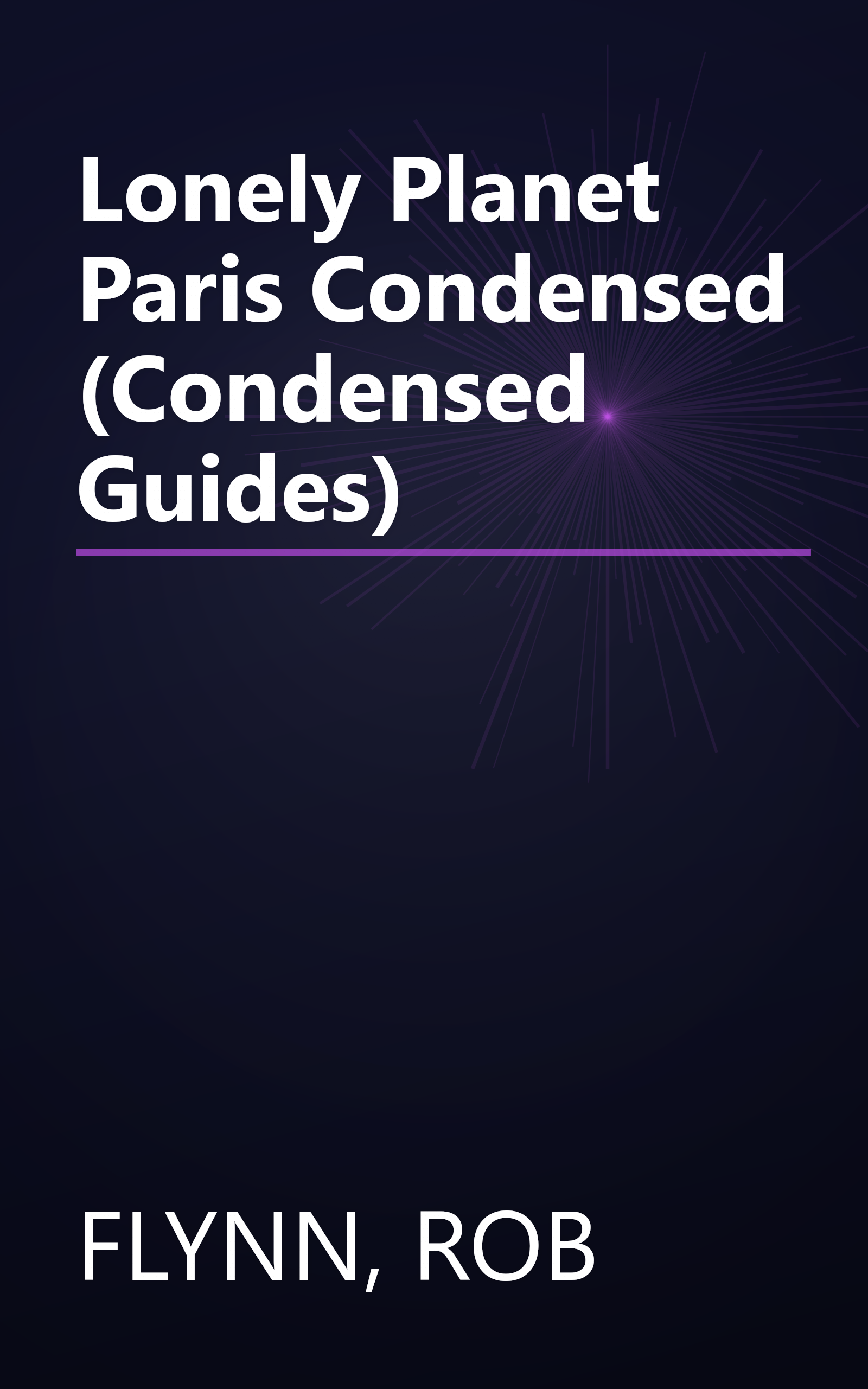 Lonely Planet Paris Condensed (Condensed Guides) book cover