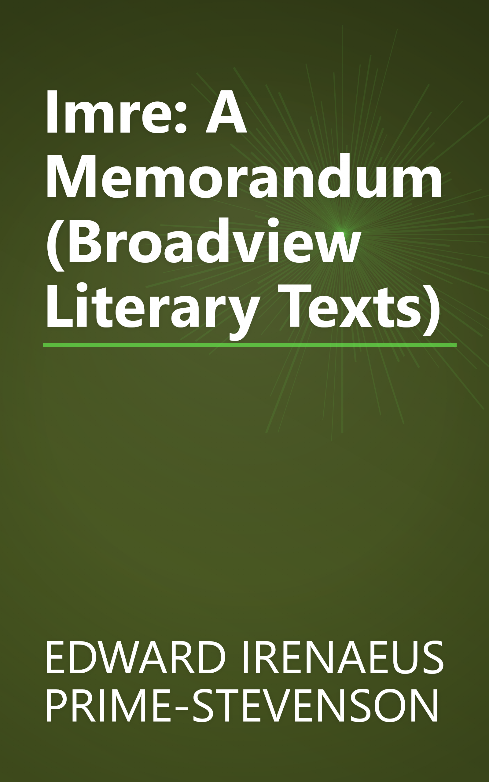 Imre: A Memorandum (Broadview Literary Texts) book cover