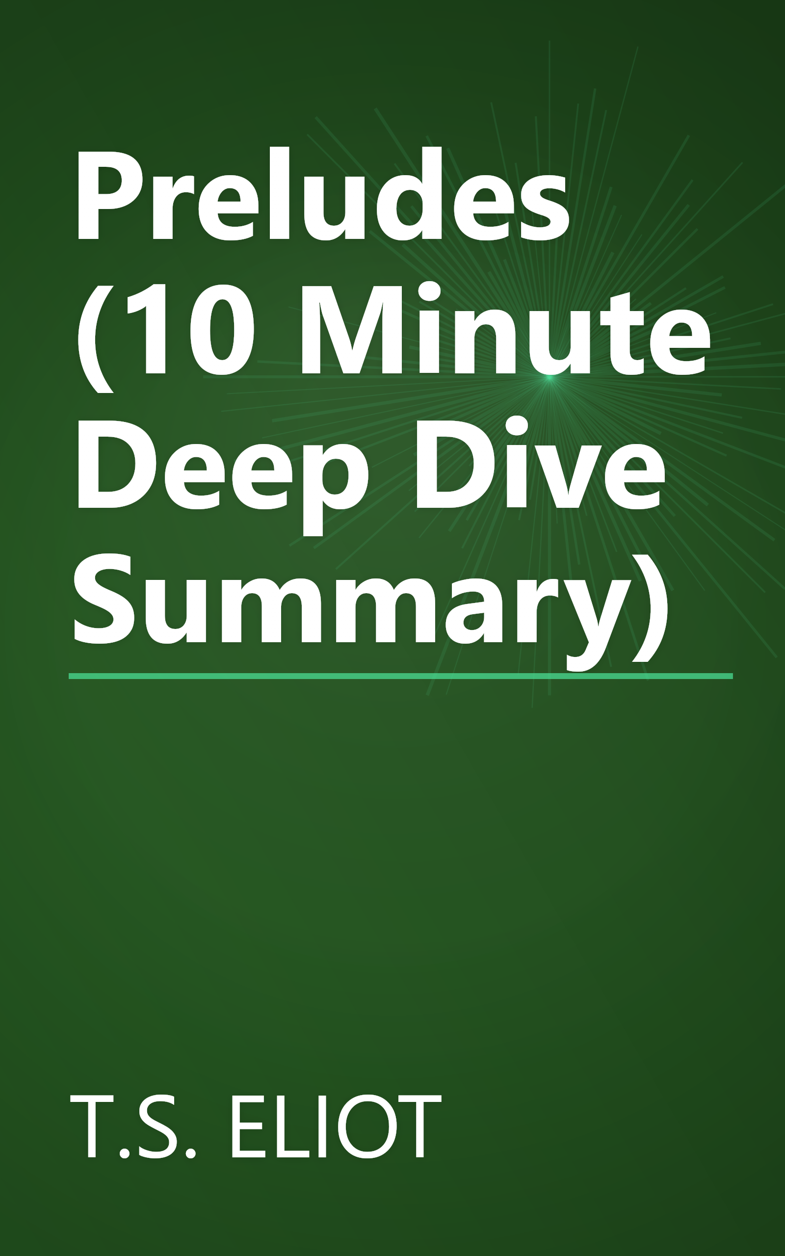 Preludes (10 Minute   Deep Dive Summary) book cover