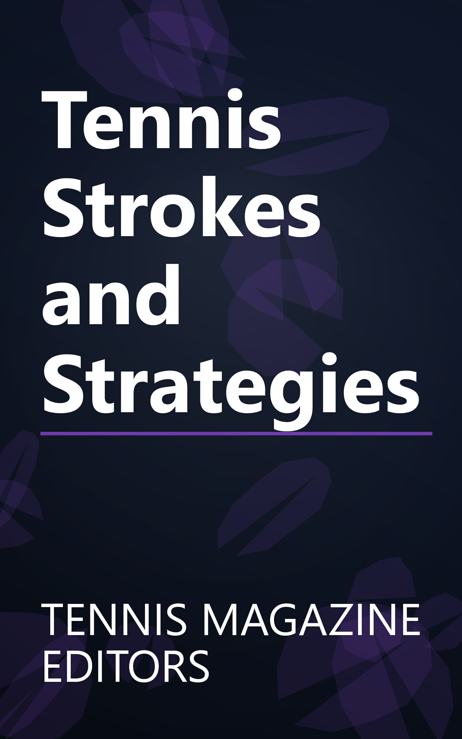 Tennis Strokes and Strategies book cover