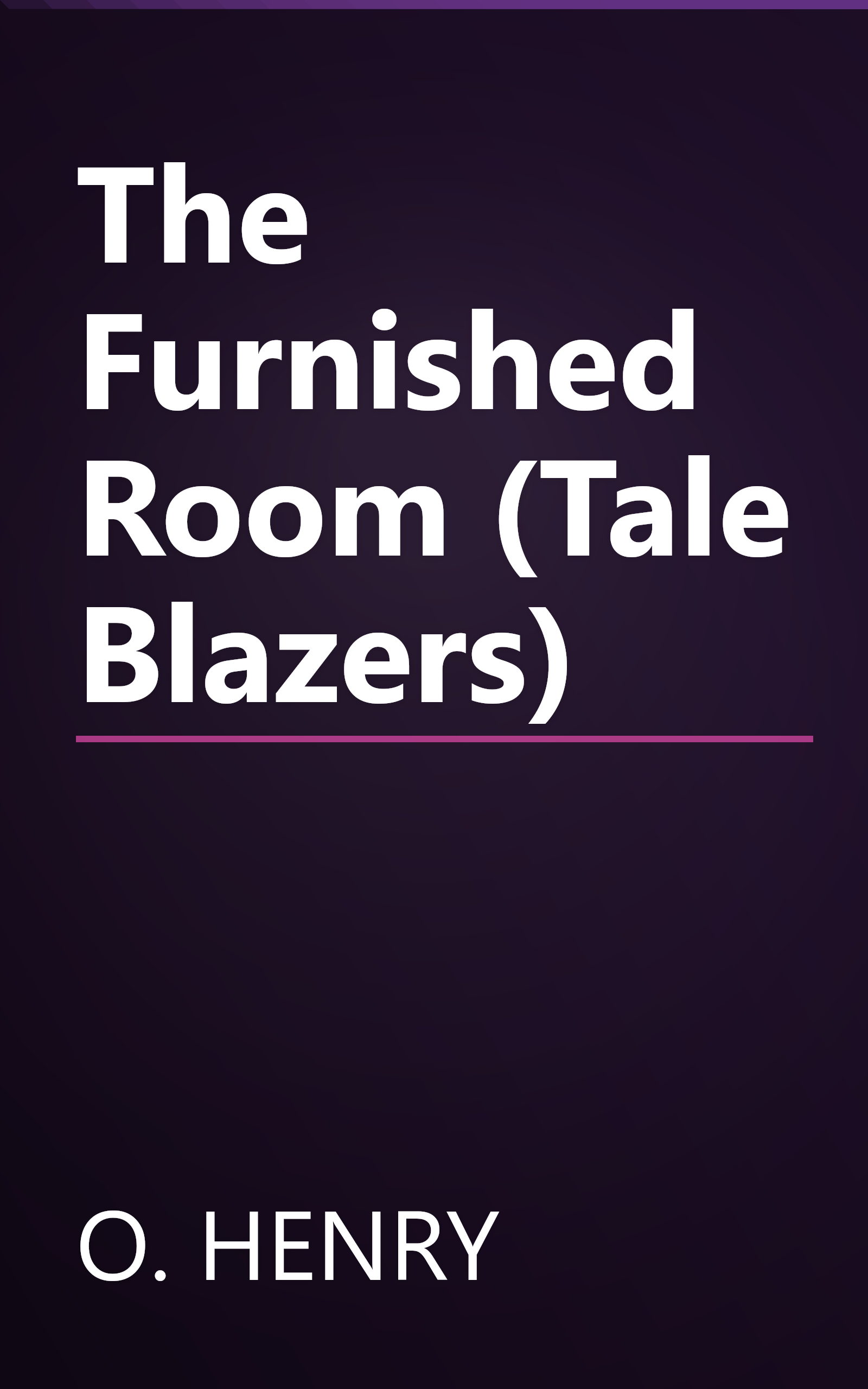 The Furnished Room (Tale Blazers) book cover
