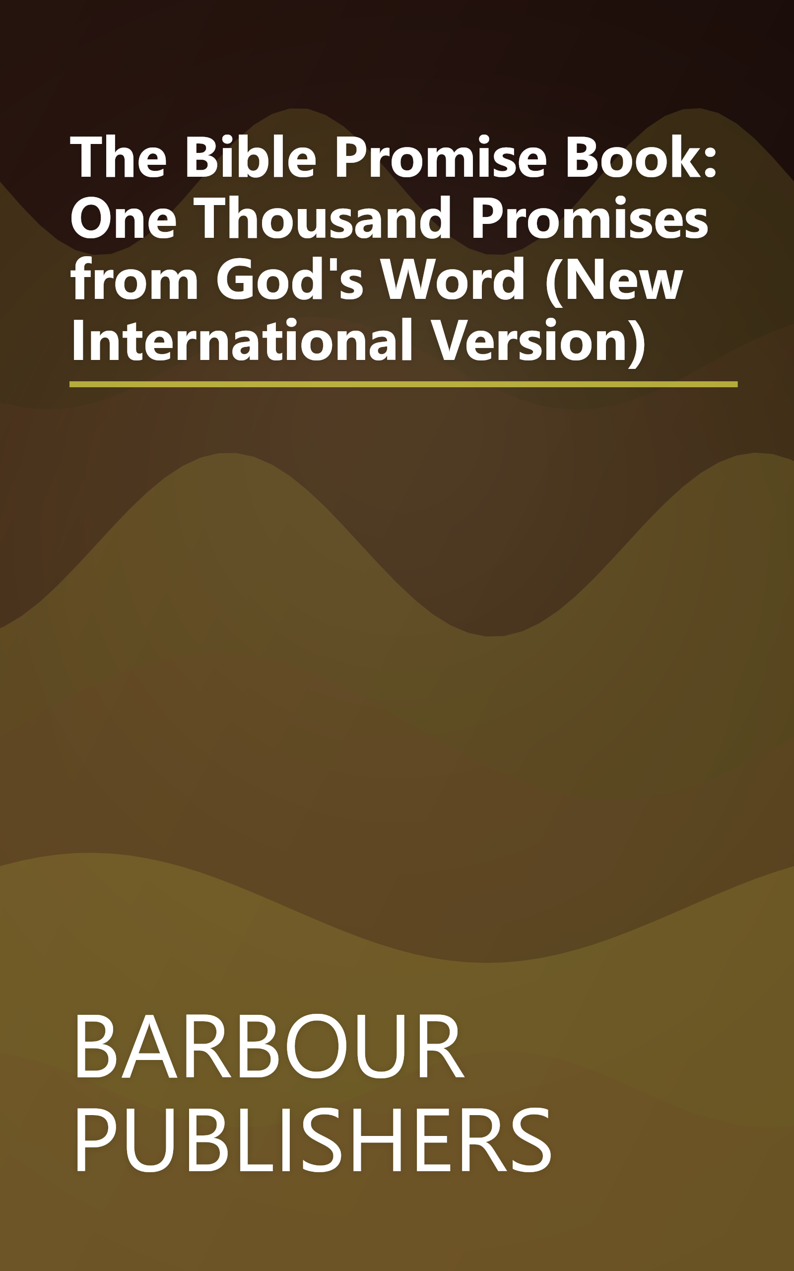 The Bible Promise Book: One Thousand Promises from God's Word (New International Version) book cover