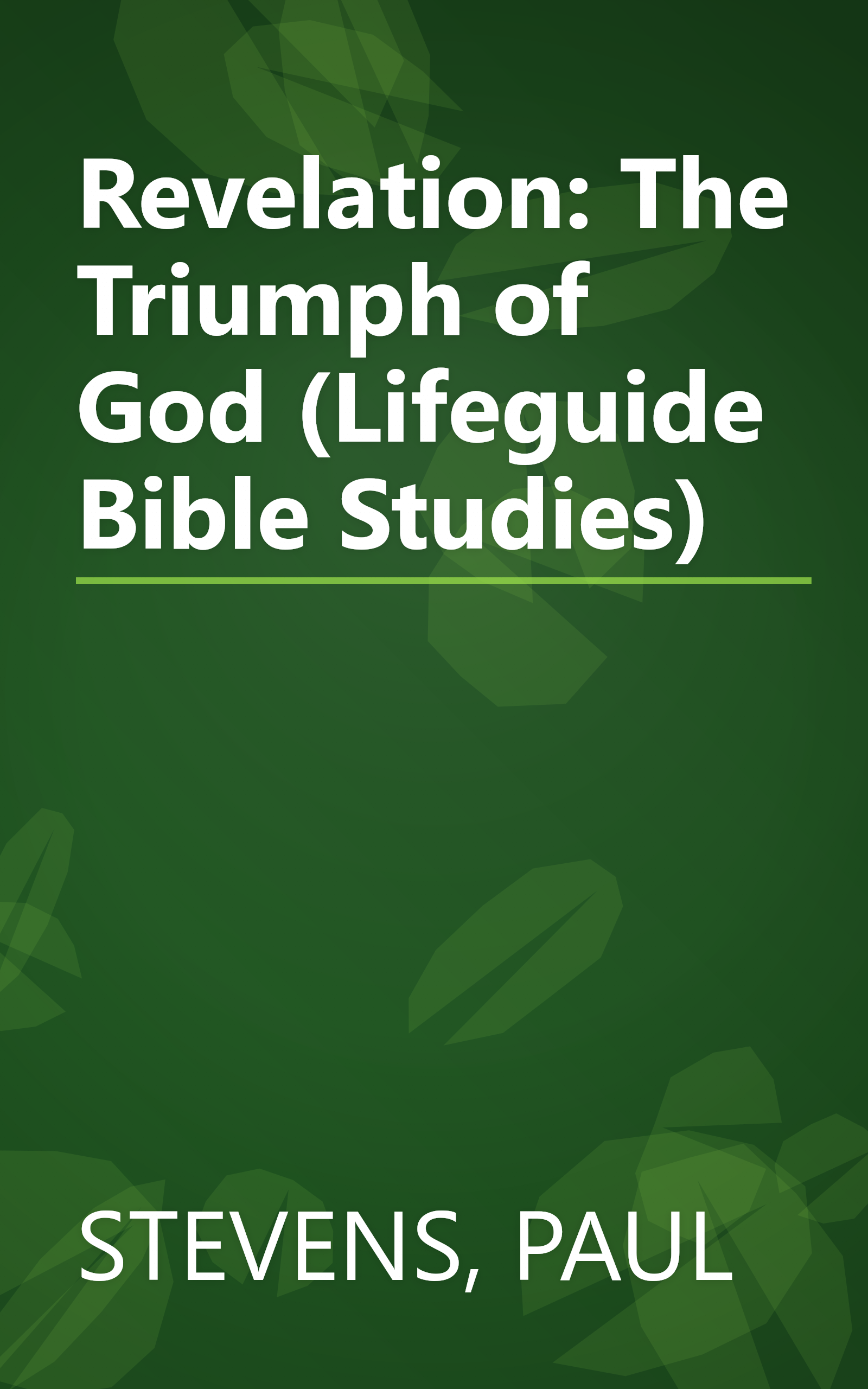 Revelation: The Triumph of God (Lifeguide Bible Studies) book cover