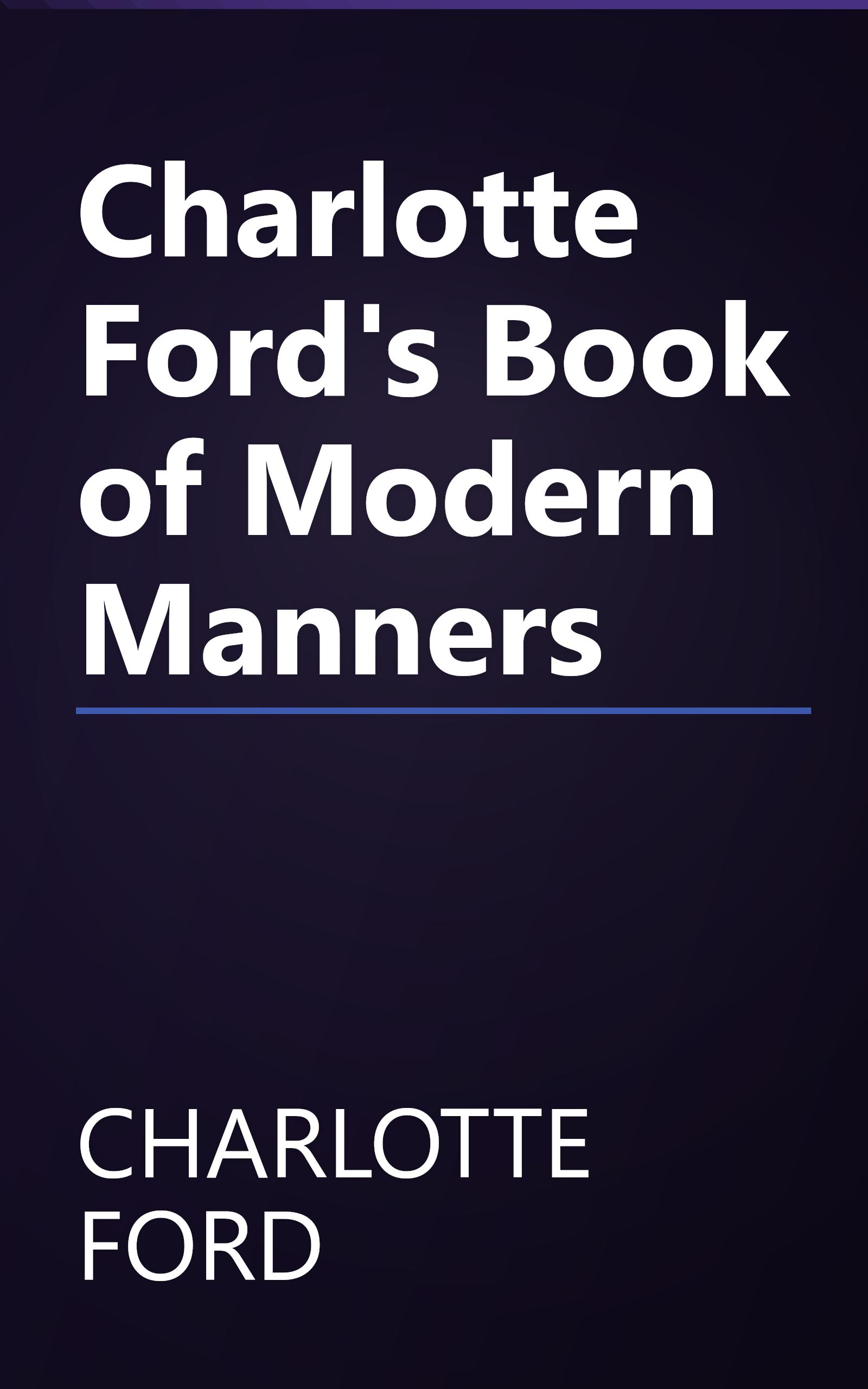 Charlotte Ford's Book of Modern Manners book cover