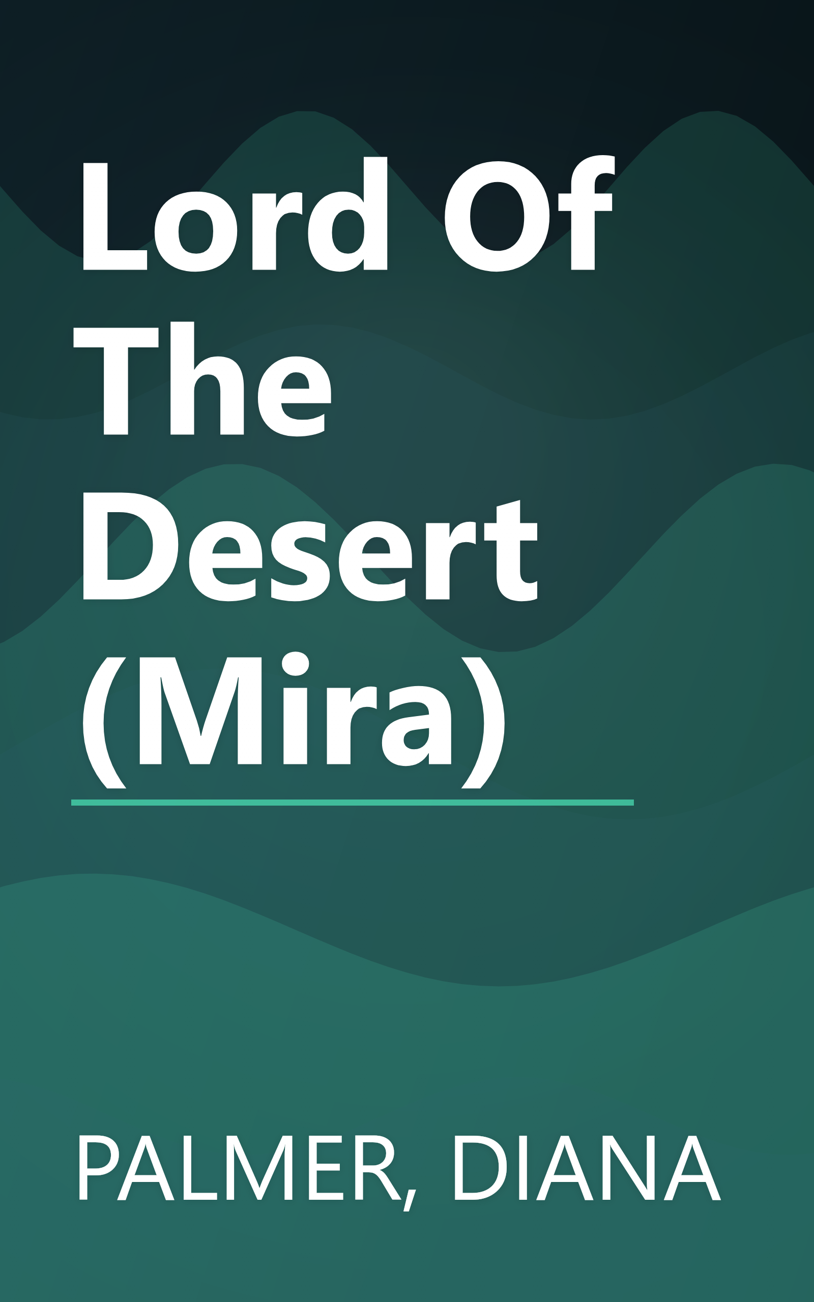 Lord Of The Desert (Mira) book cover