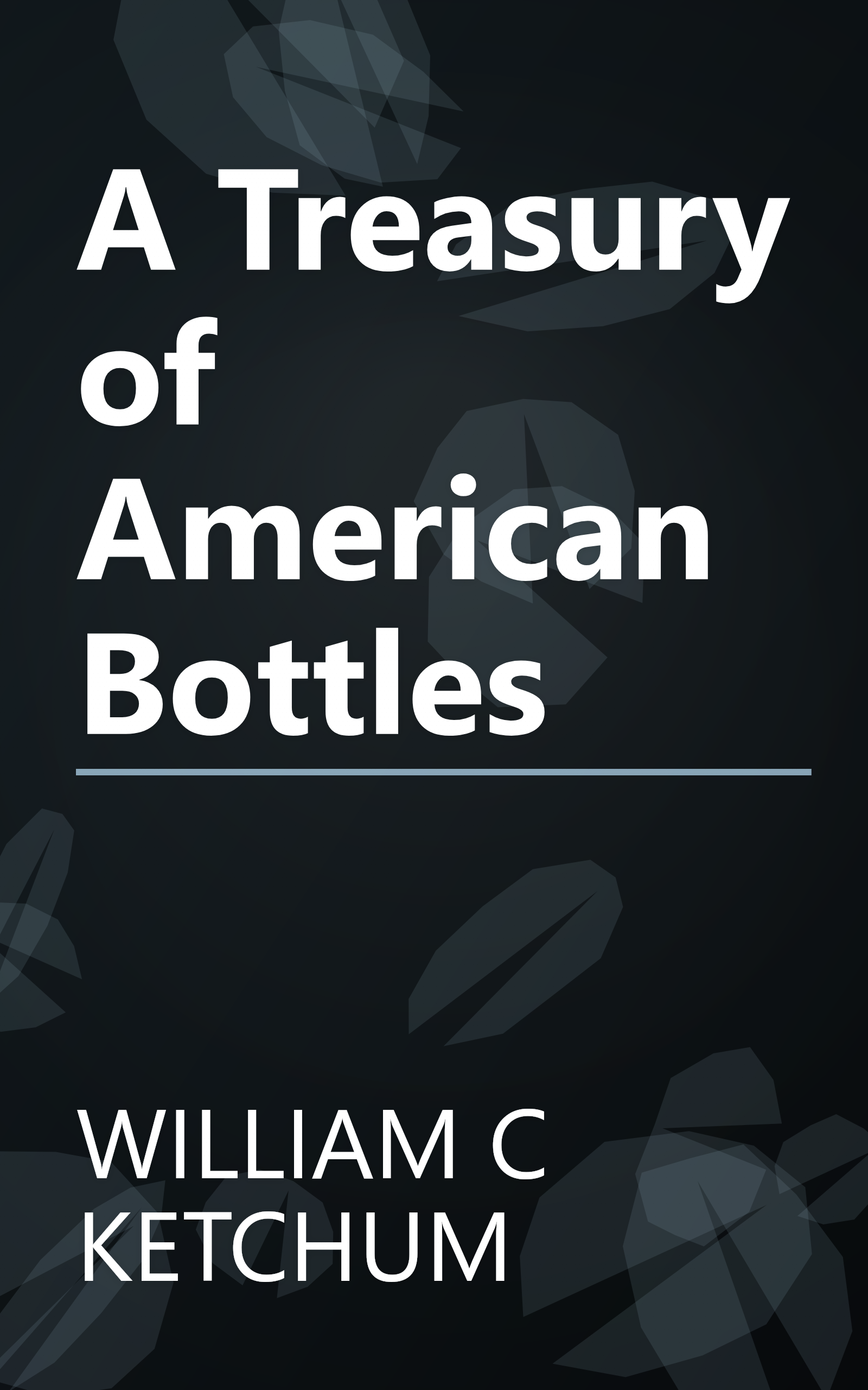 A Treasury of American Bottles book cover