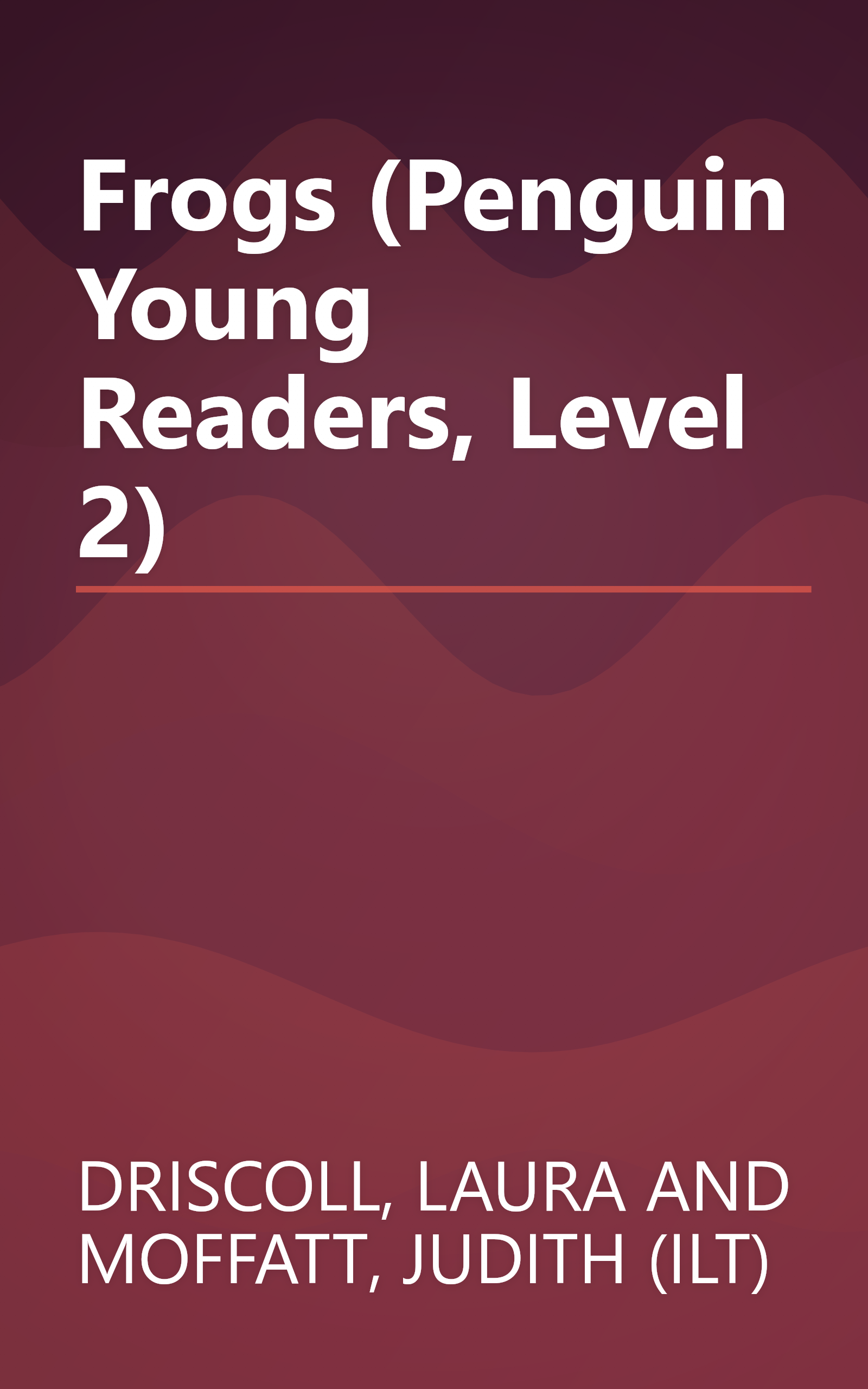 Frogs (Penguin Young Readers, Level 2) book cover