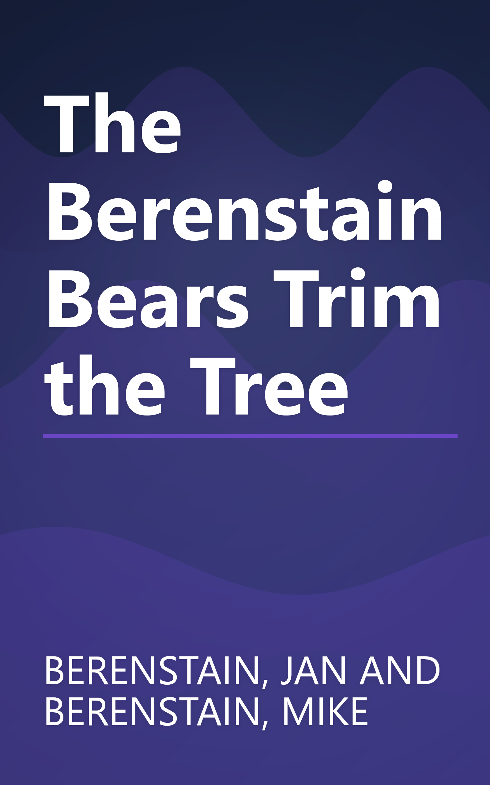 The Berenstain Bears Trim the Tree book cover
