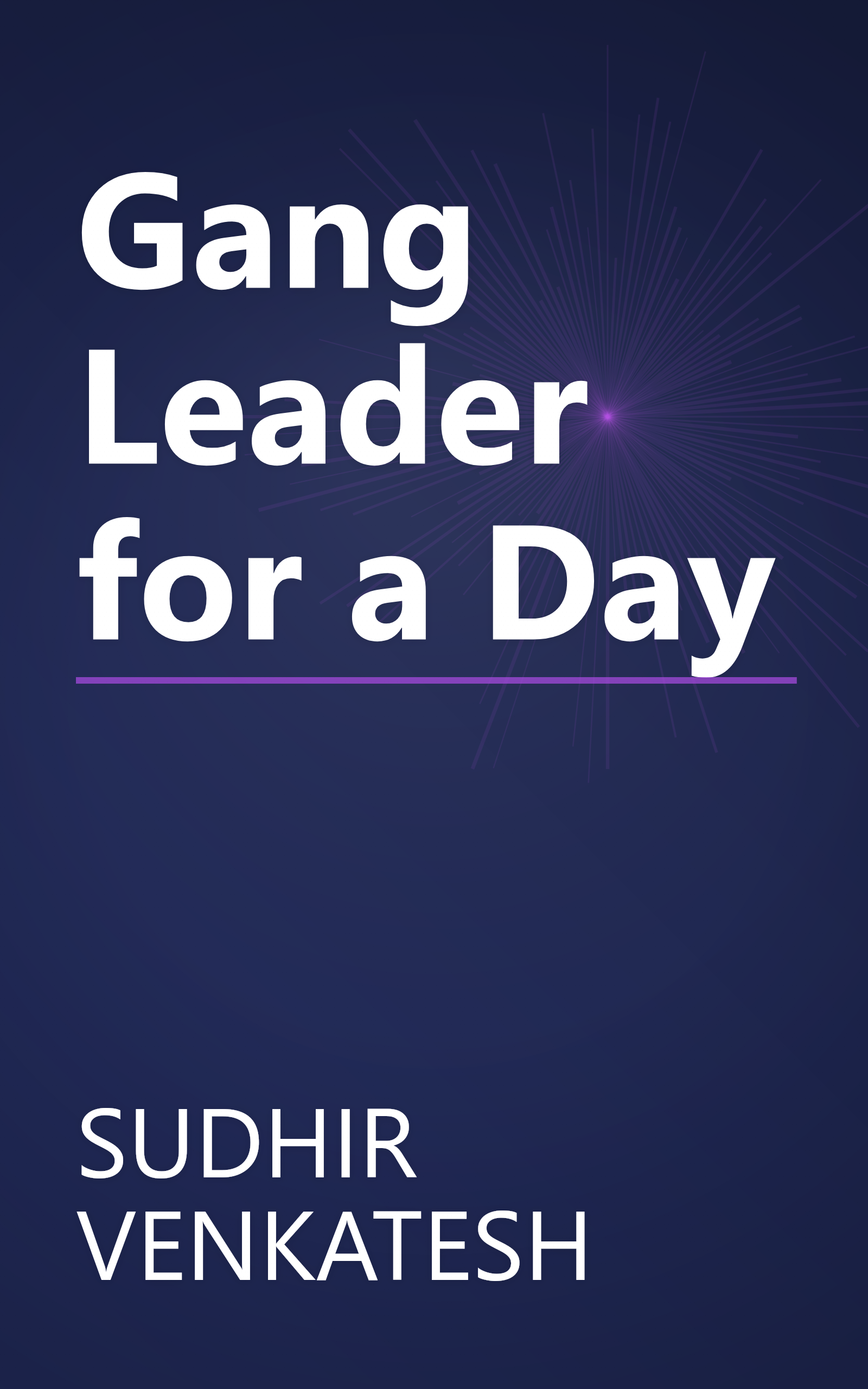 Gang Leader for a Day book cover