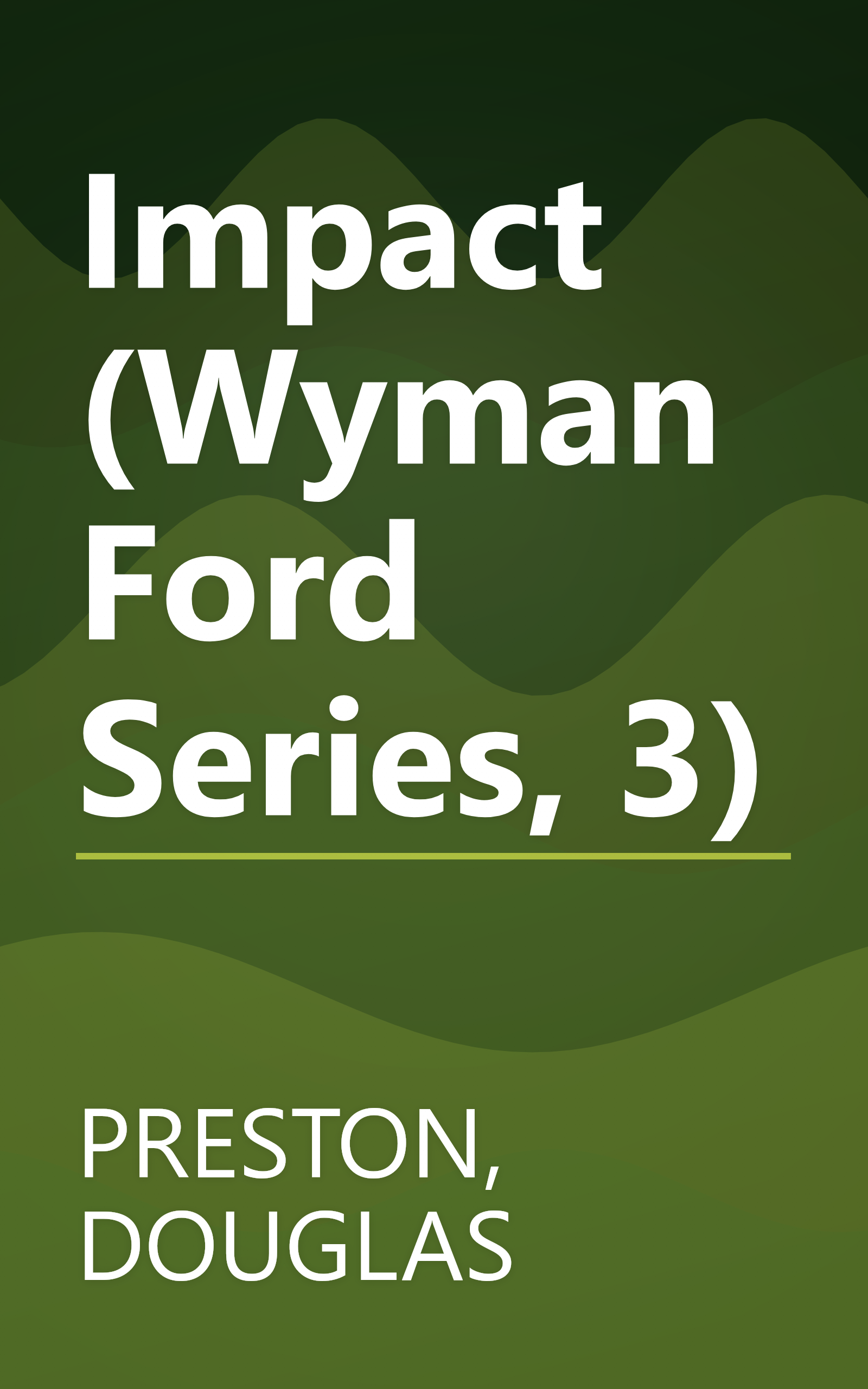 Impact (Wyman Ford Series, 3) book cover