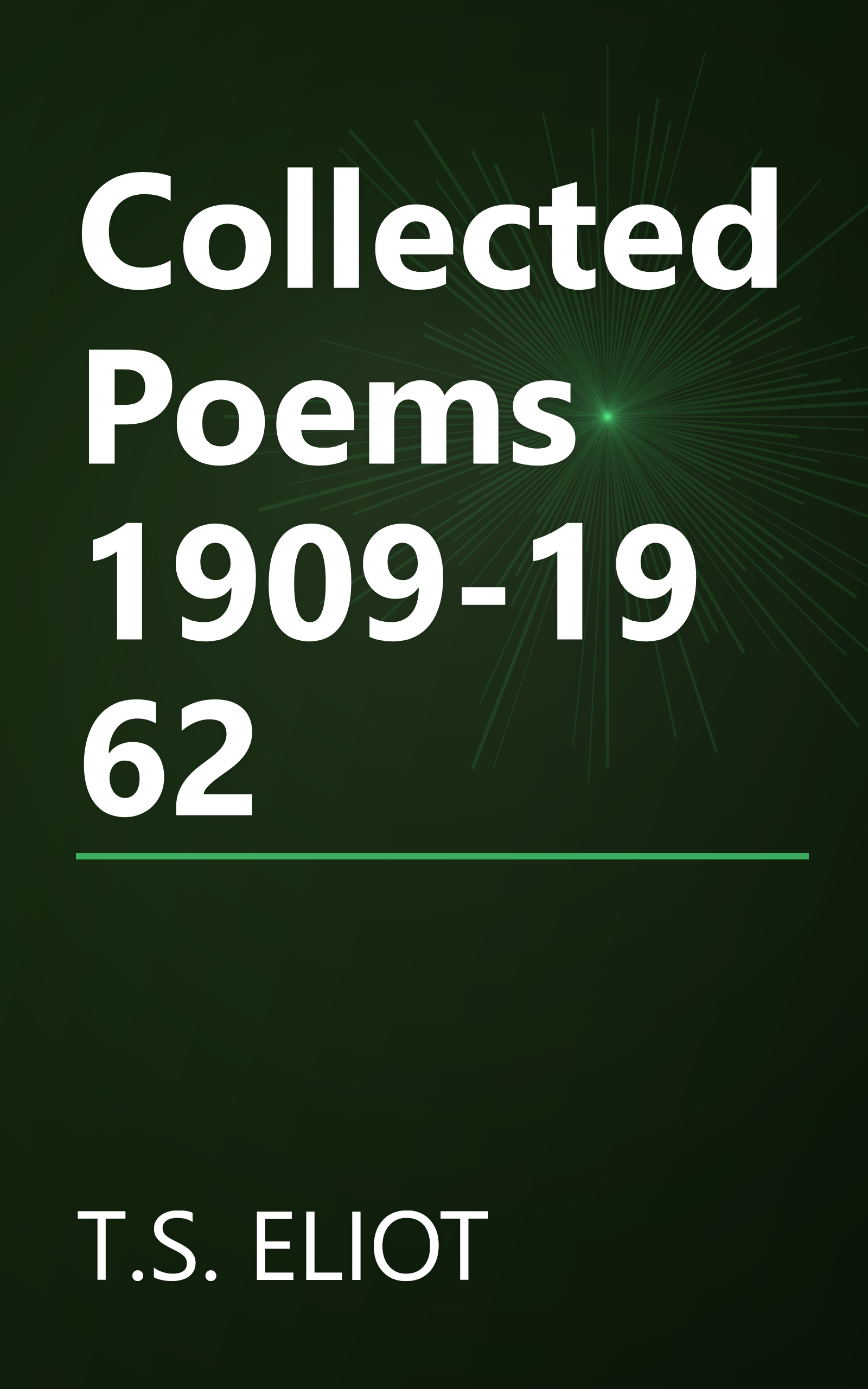Collected Poems 1909-1962 book cover