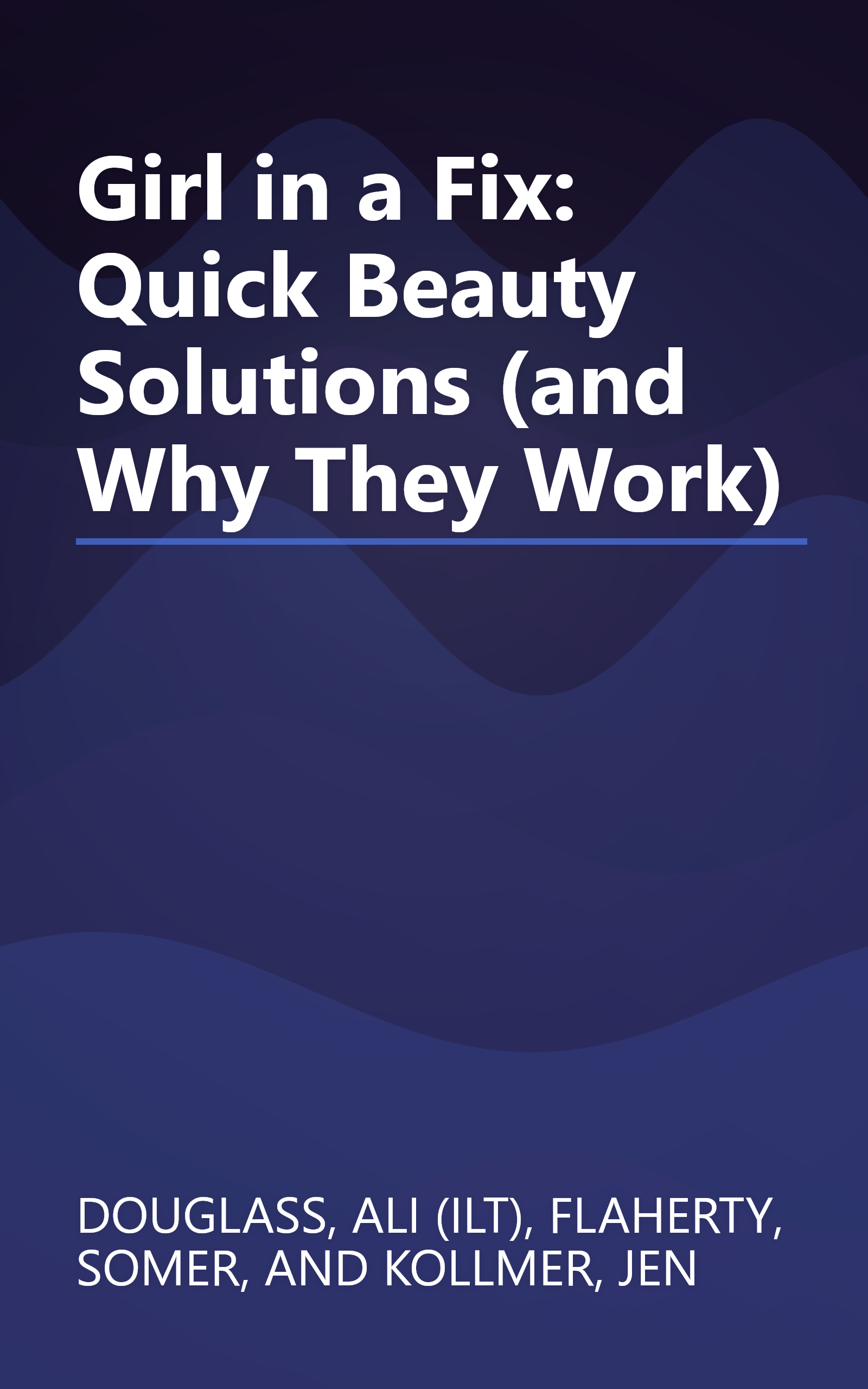 Girl in a Fix: Quick Beauty Solutions (and Why They Work) book cover