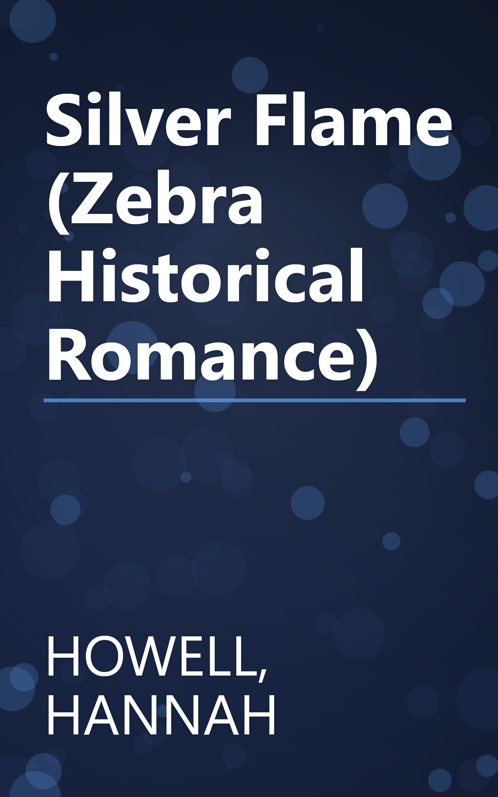 Silver Flame (Zebra Historical Romance) book cover