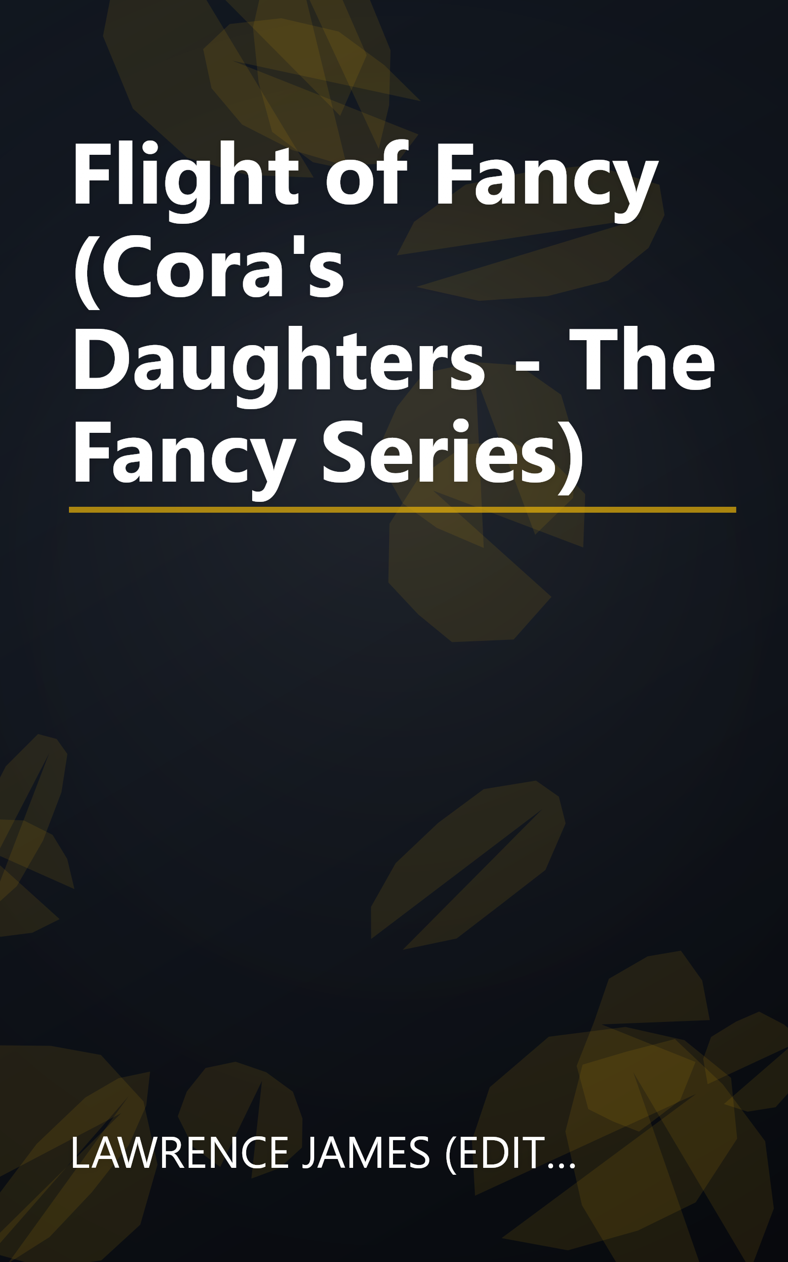 Flight of Fancy (Cora's Daughters - The Fancy Series) book cover